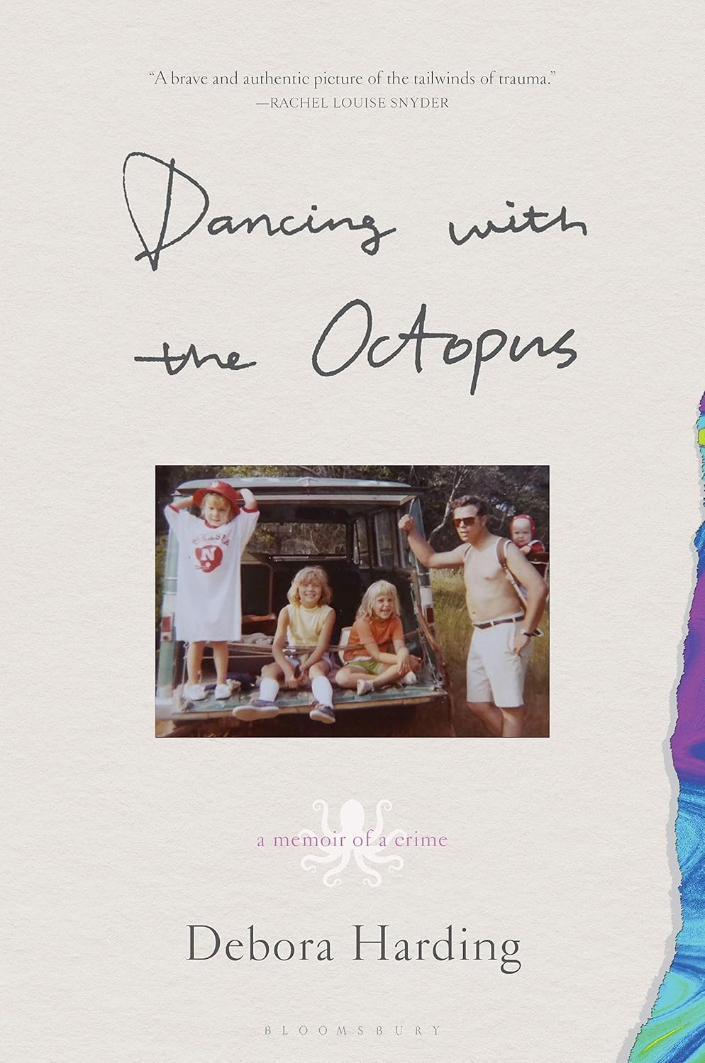 Dancing with the Octopus: A Memoir of a Crime: Harding, Debora ...