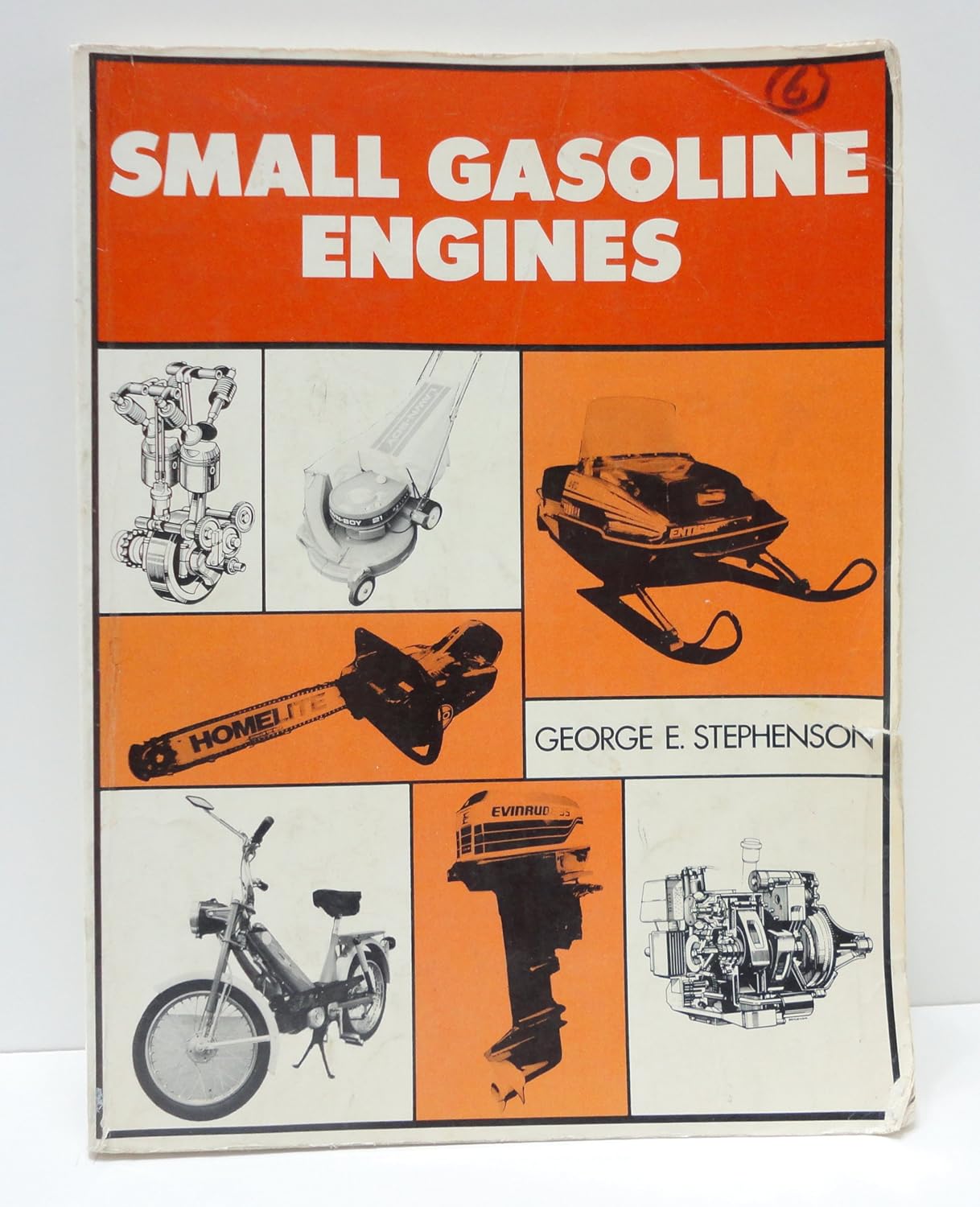 Small gasoline engines: Stephenson, George E: 9780827310261: Amazon.com ...