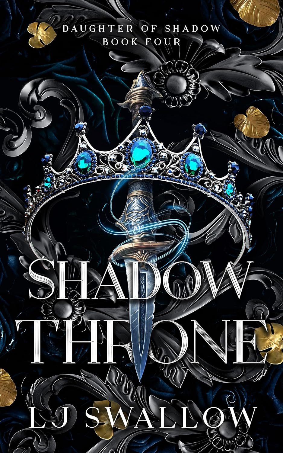 Shadow Throne (Daughter of Shadow Book 4) eBook : Swallow, LJ: Amazon ...