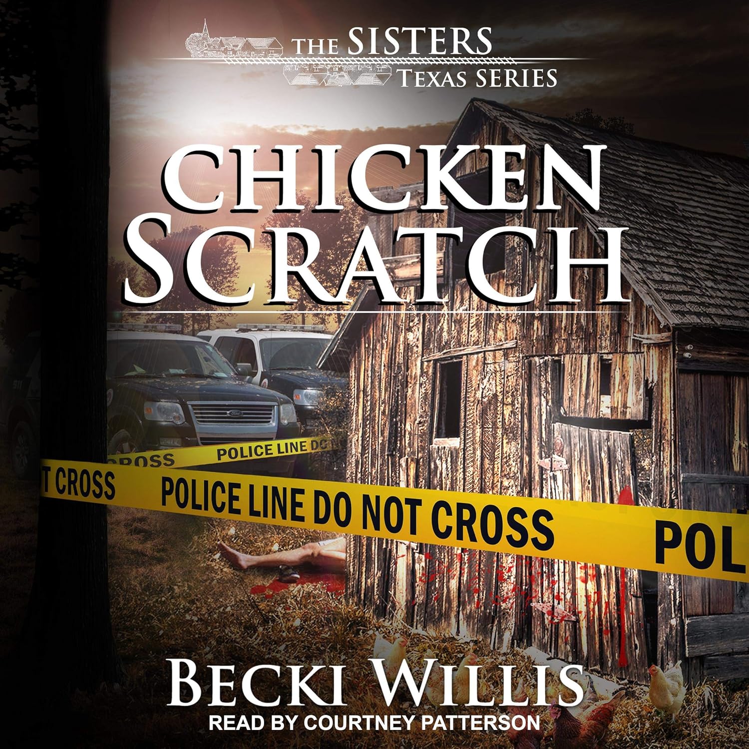 Amazon.com: Chicken Scratch: The Sisters, Texas Mystery Series, Book 1 ...