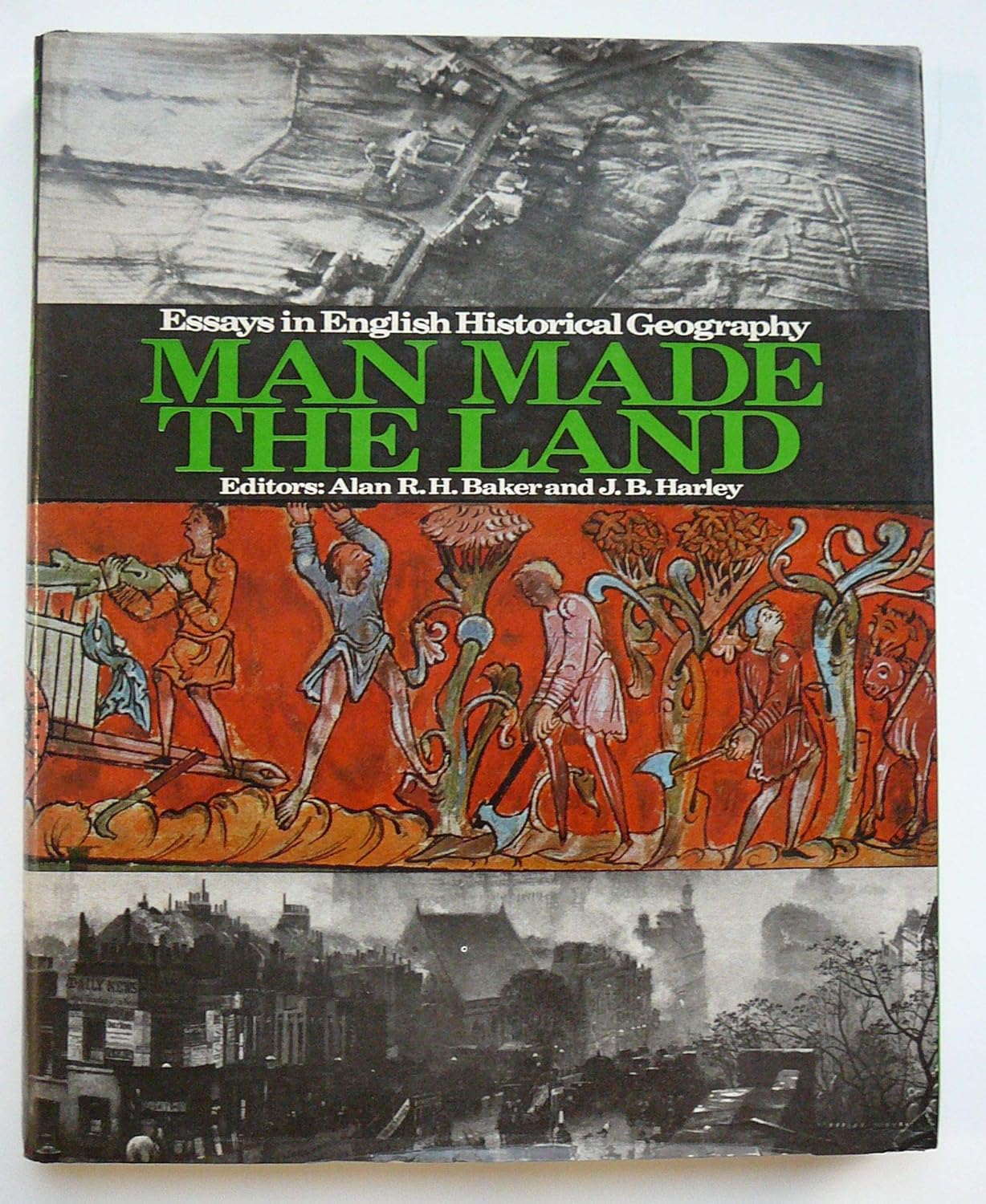 Amazon | Man Made the Land: Essays in English Historical Geography ...