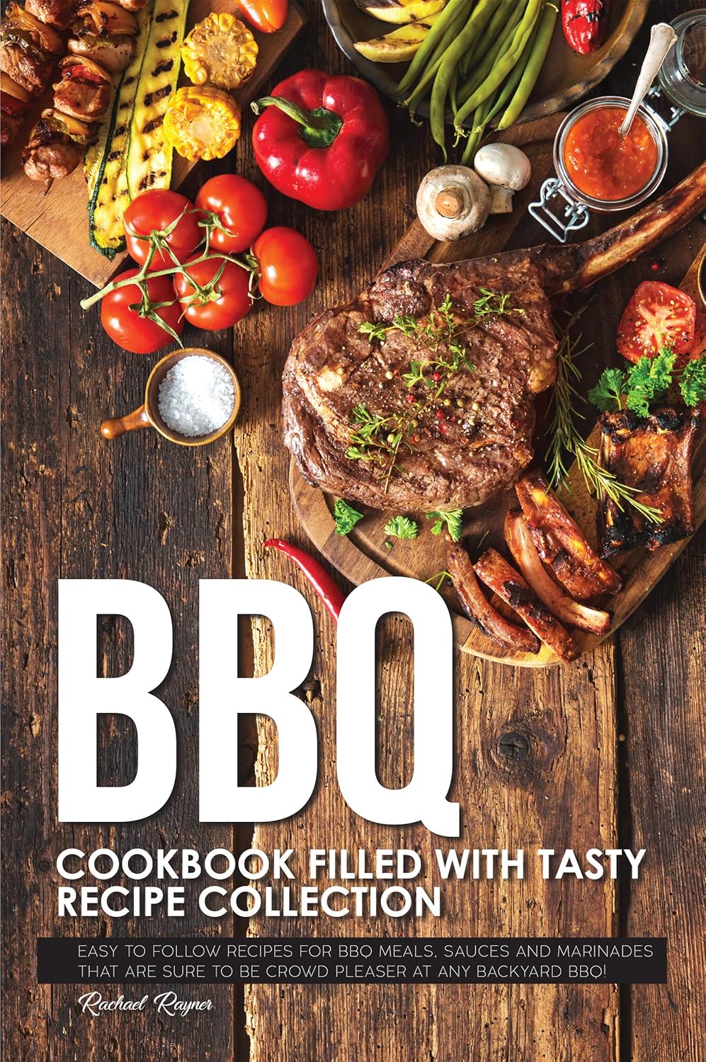 Amazon.com: BBQ Cookbook Filled with Tasty Recipe Collection: Easy to ...