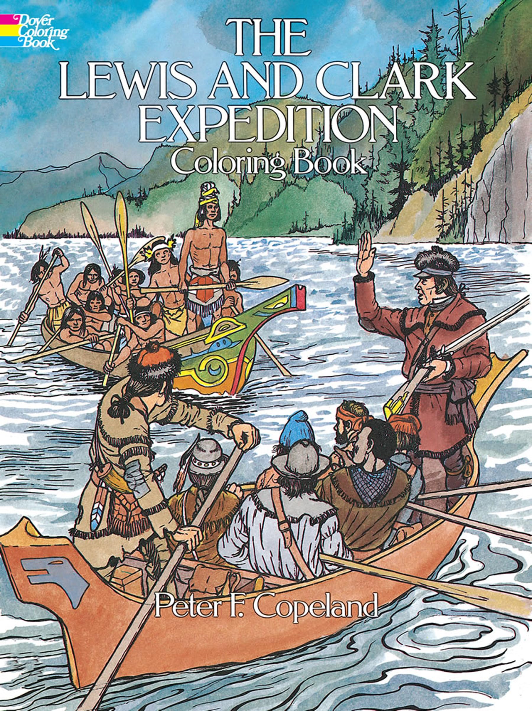 The Lewis and Clark Expedition Coloring Book (Dover American History ...