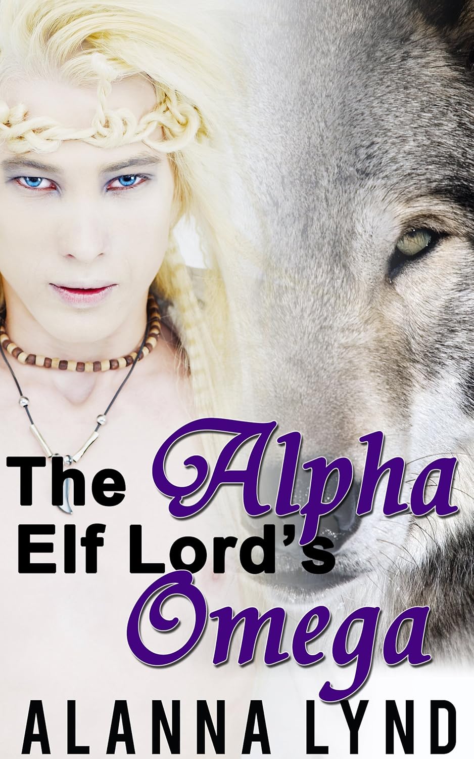 The Alpha Elf Lord's Omega: A MMM Alpha Omega Shifter Romance - Kindle ...