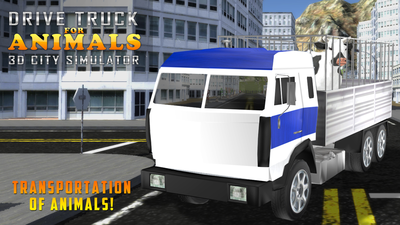 Drive Truck For Animals 3D City Simulator - App on Amazon Appstore