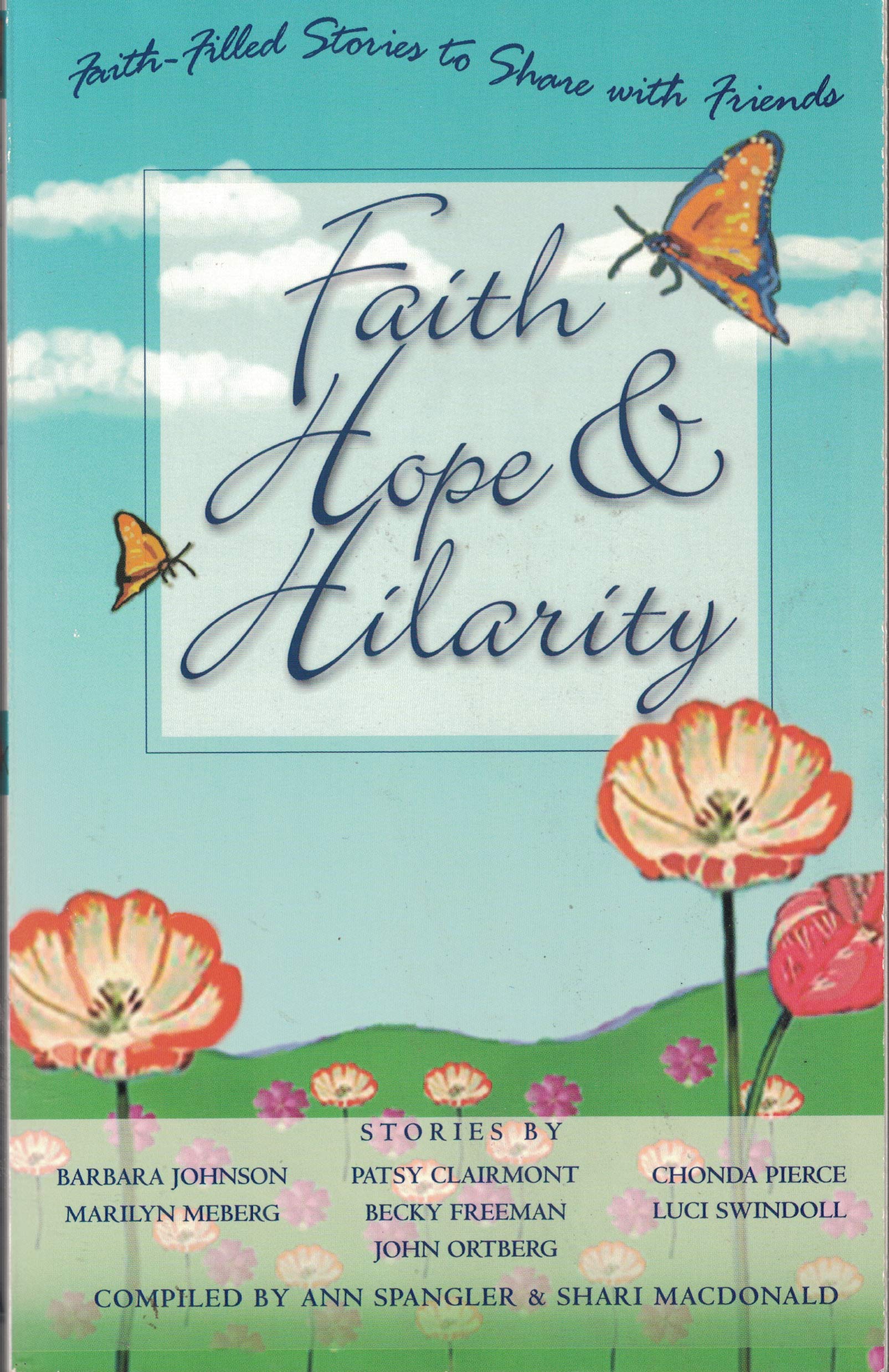 Faith, Hope and Hilarity: Ann Spangler, Shari MacDonald: 9780310246923 ...