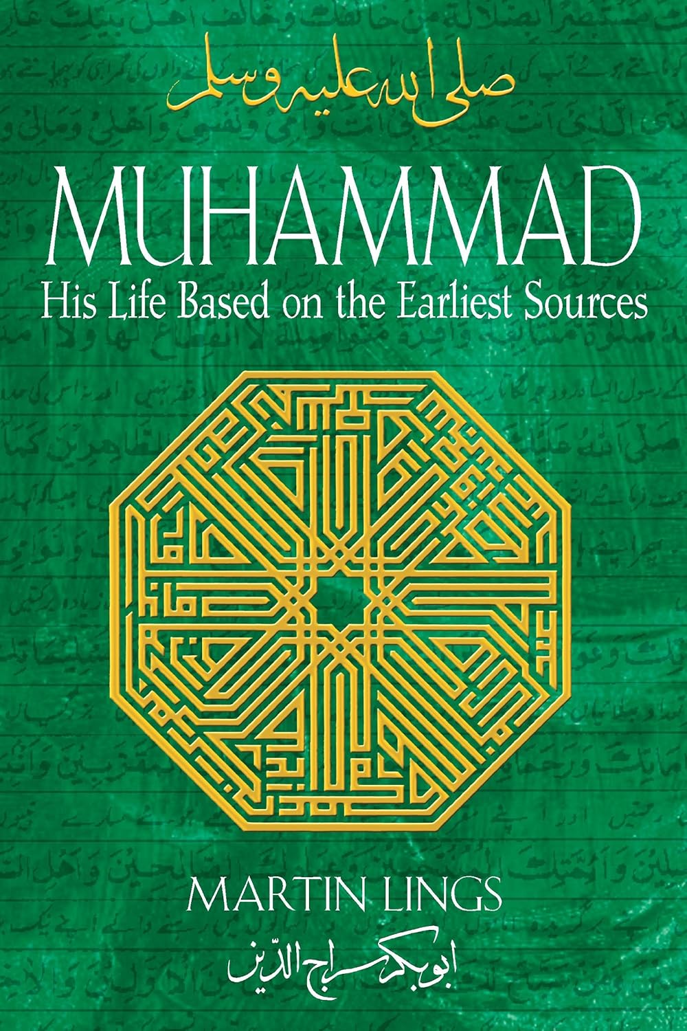 Buy Muhammad: His Life Based On The Earliest Sources Book Online at Low ...