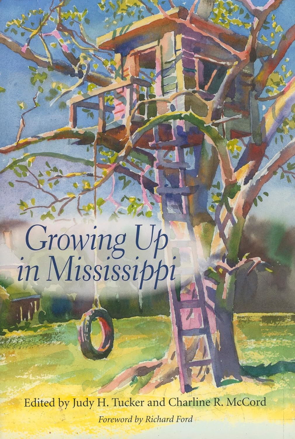 Growing Up in Mississippi: Tucker, Judy H., McCord, Charline R., Waters ...