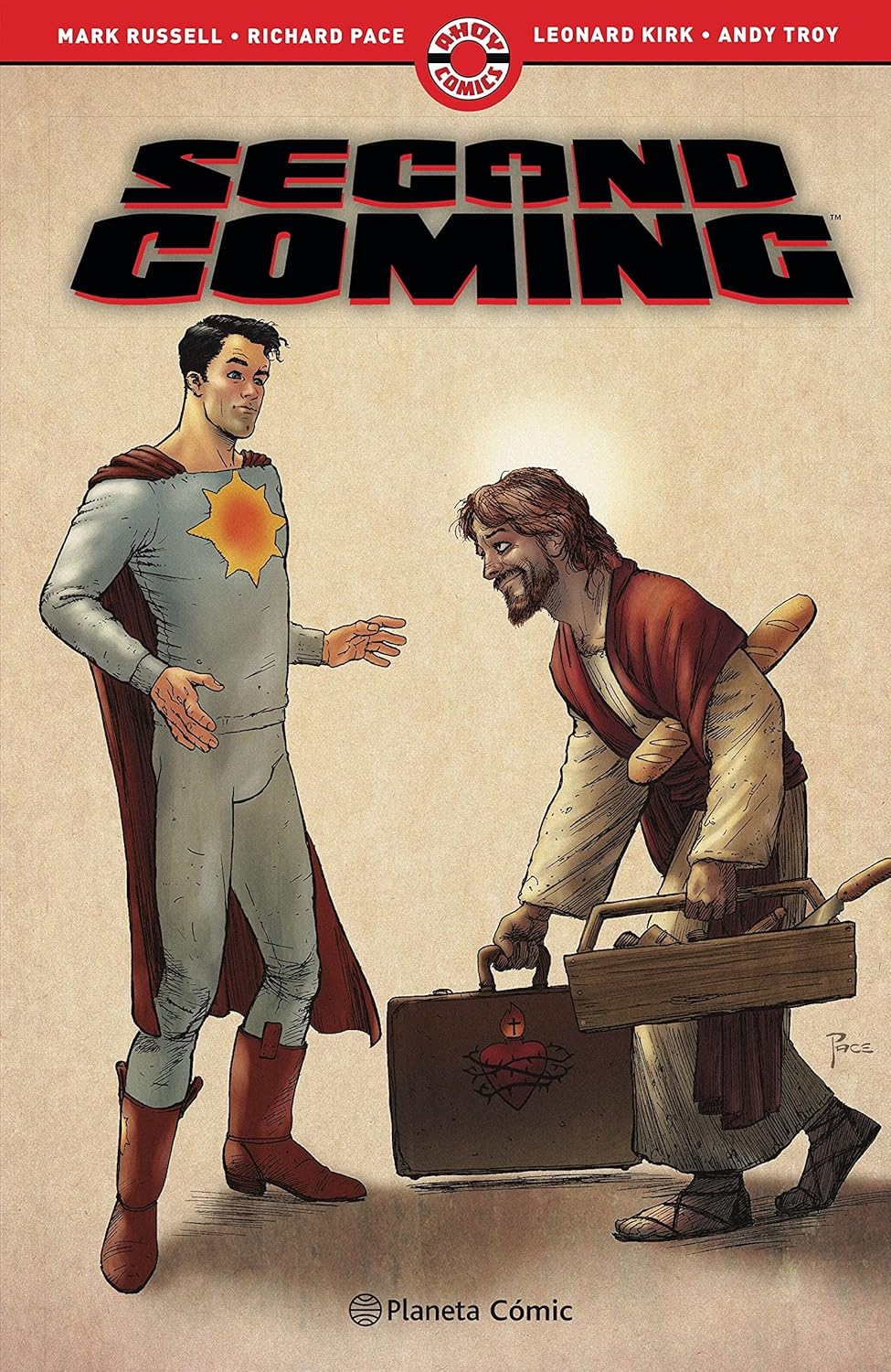Second Coming nº 01: Russell, Mark, Kirk, Leonard, Bentz, Ignacio ...