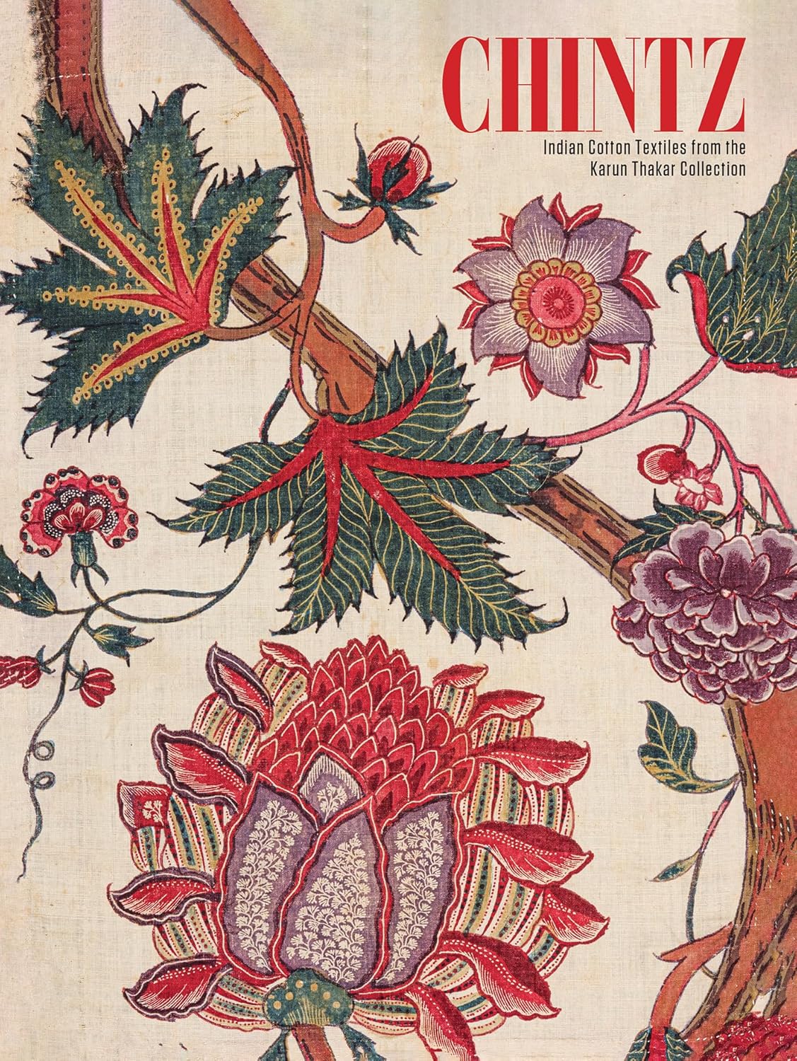 Buy Chintz: Indian Cotton Textiles from the Karun Thakar Collection ...