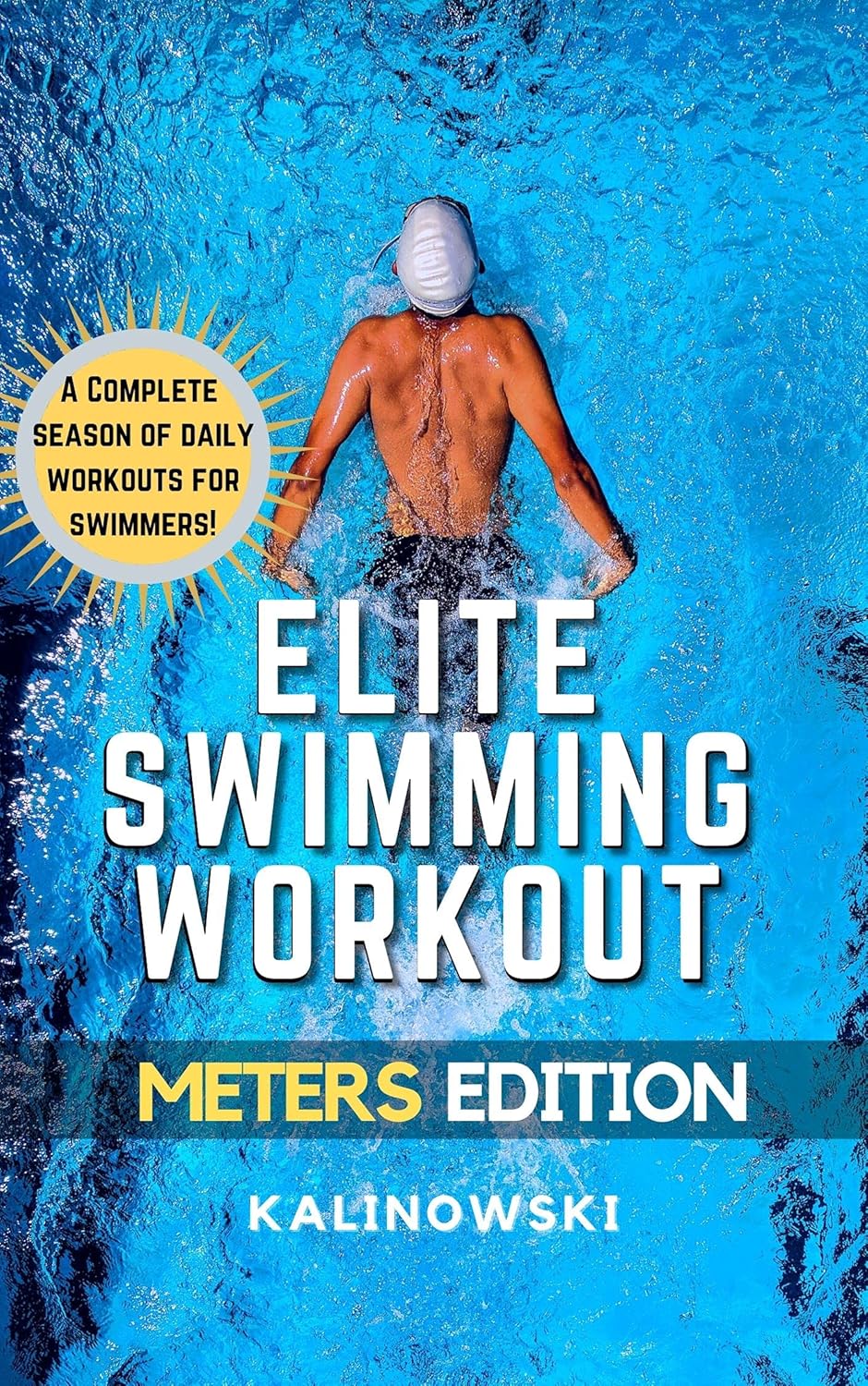 Amazon.com: Elite Swimming Workout: METERS Edition (Elite Swim Workout ...