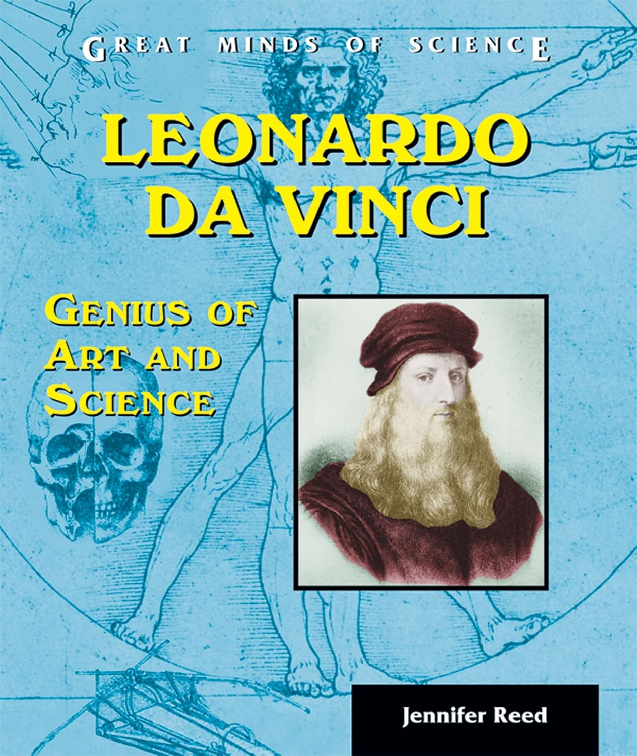 Leonardo da Vinci: Genius Of Art And Science (Great Minds of Science ...