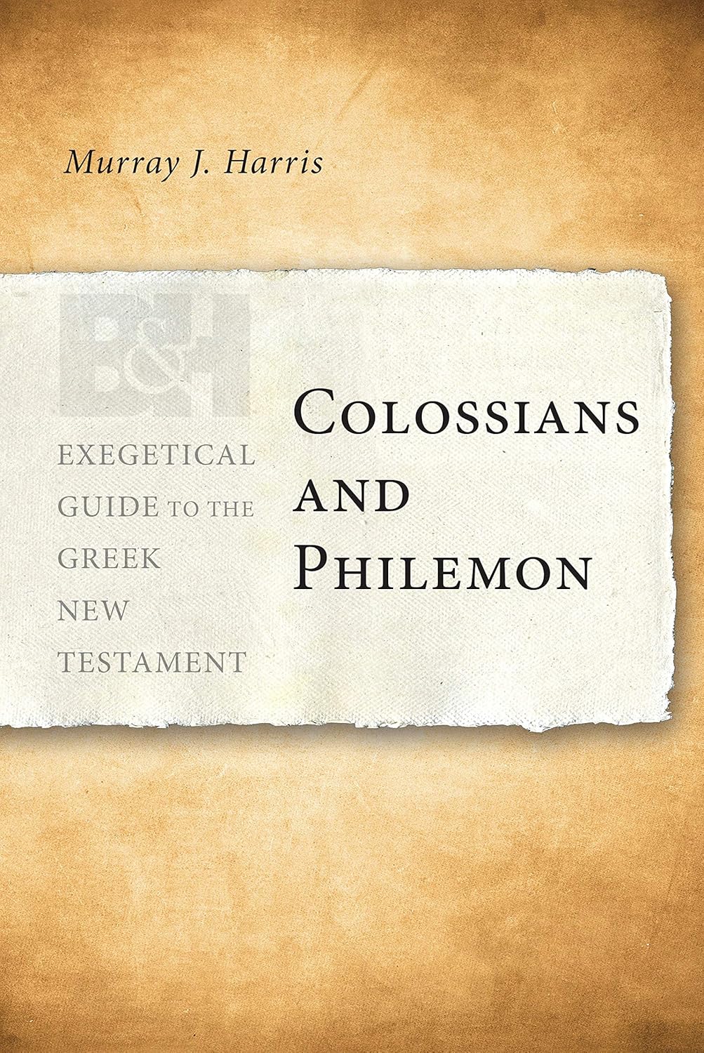 Colossians and Philemon (Exegetical Guide to the Greek New Testament ...