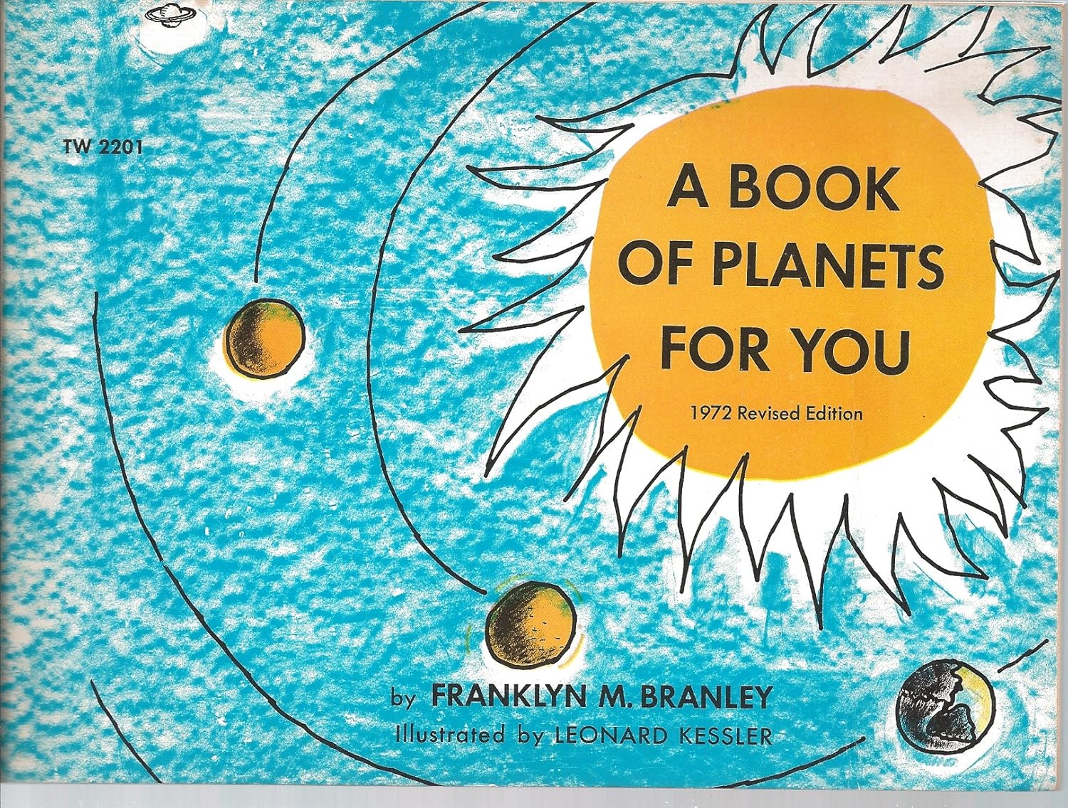 A Book of Planets for You: Branley, Franklyn M, Illustrated by Leonard ...