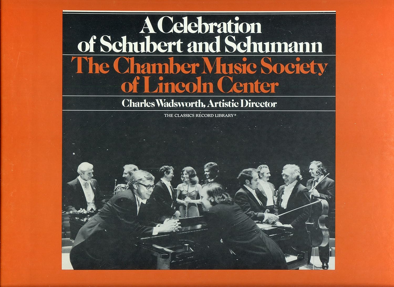 A Celebration of Schubert and Schumann, the Chamber Music of Lincoln ...