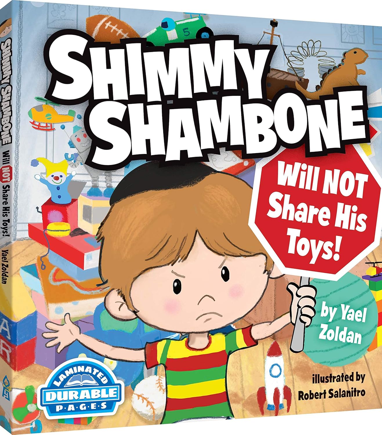 Shimmy Shambone Will Not Share His Toys: Zoldan, Yael, Salanitro ...
