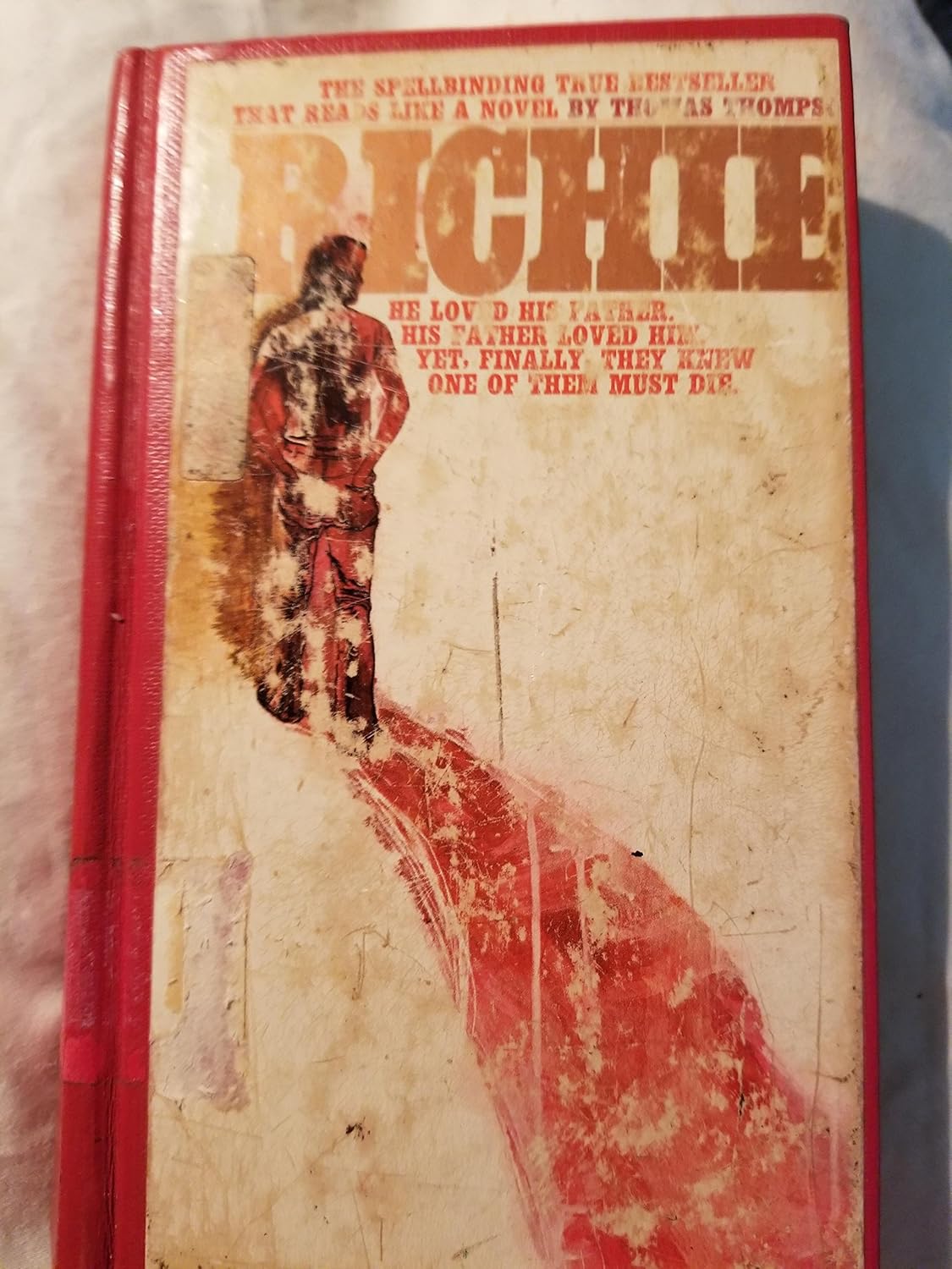 Richie : The Ultimate Tragedy Between One Decent Man and the Son He ...