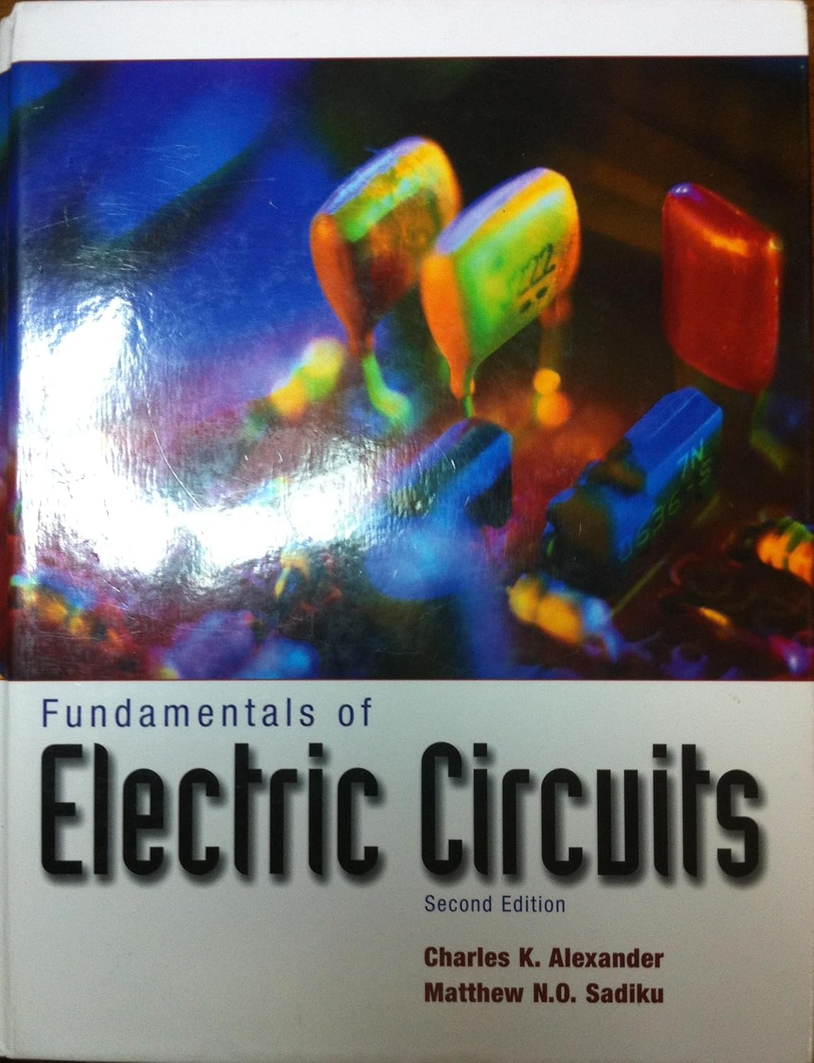 Fundamentals of Electric Circuits 2ND Edition: Alexander, Charles ...