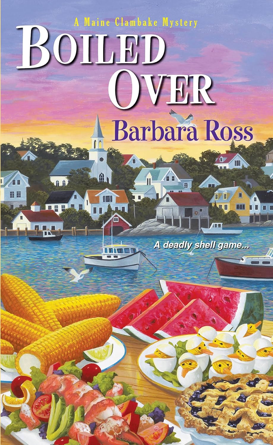 Boiled Over (A Maine Clambake Mystery Book 2) - Kindle edition by Ross ...