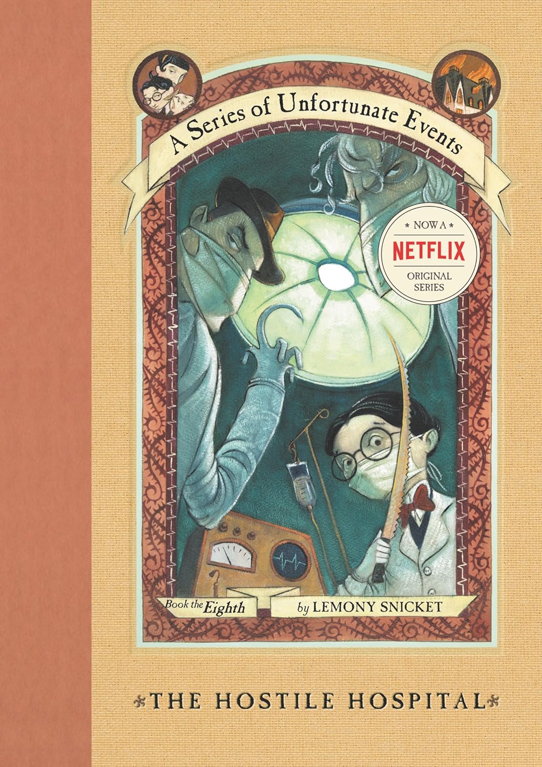 The Hostile Hospital (A Series of Unfortunate Events #8): Snicket ...