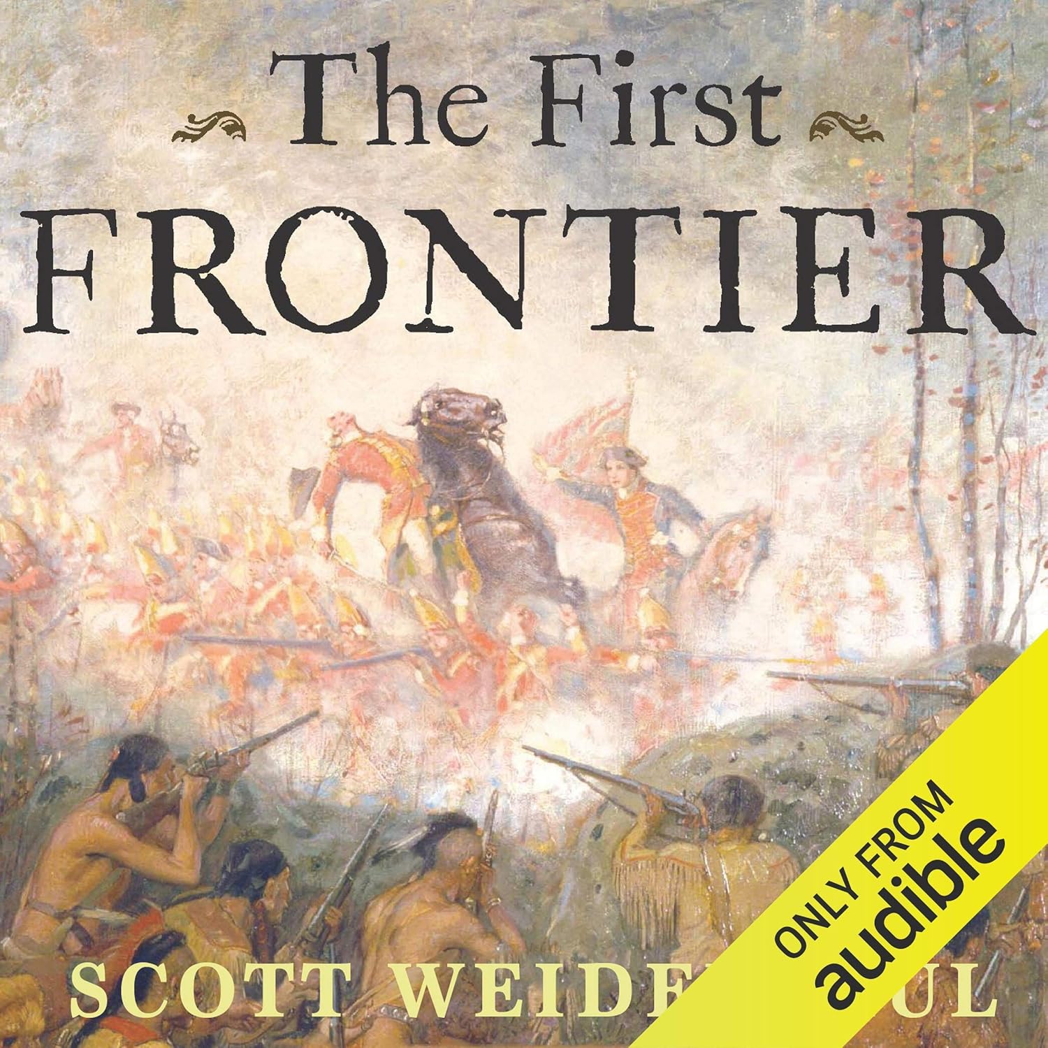 Amazon.com: The First Frontier: The Forgotten History of Struggle ...