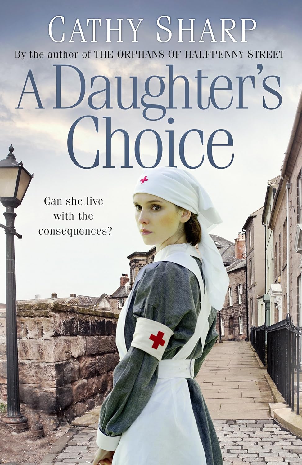 A Daughter’s Choice: An Unforgettable WWI Romance About a Young Nurse ...