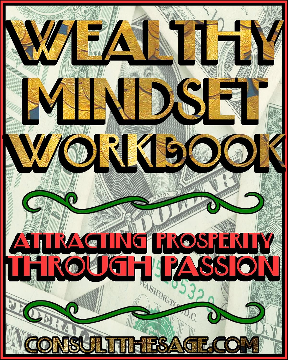 Amazon.com: The Wealthy Mindset Workbook: Attracting Prosperity Through ...