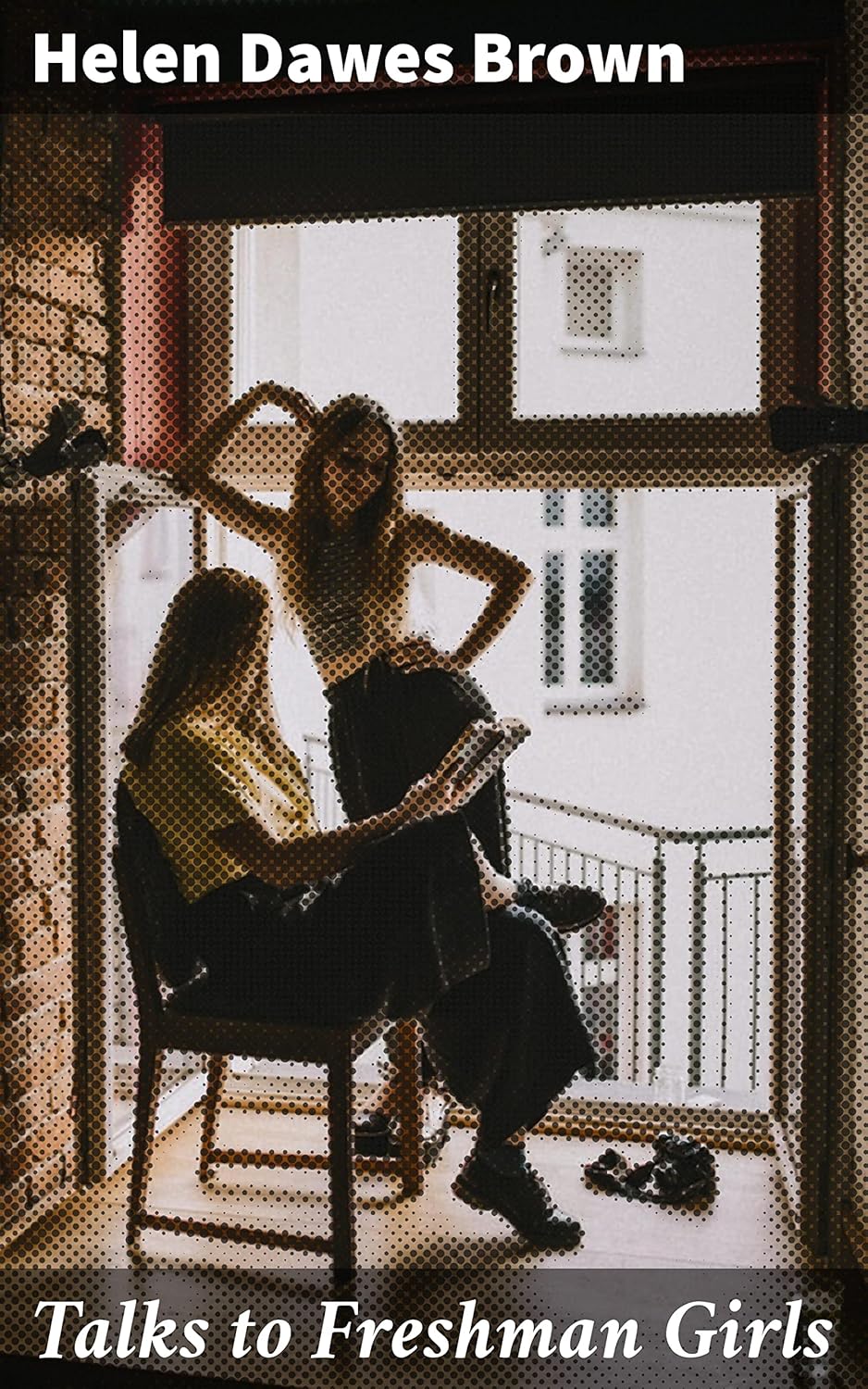 Amazon.com: Talks to Freshman Girls: Navigating College Life: Insights ...