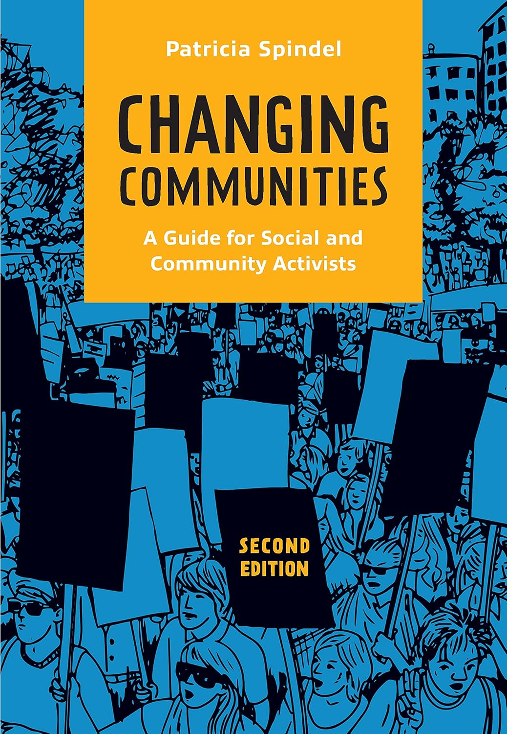 Changing Communities, Second Edition: A Guide for Social and Community ...