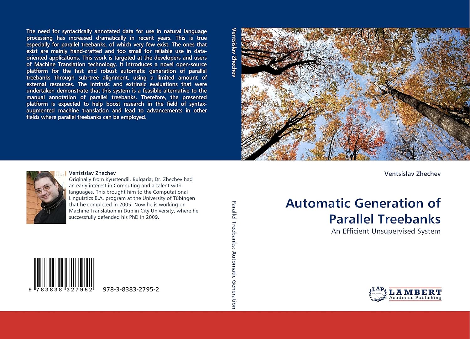 Automatic Generation of Parallel Treebanks: An Efficient Unsupervised System: Zhechev ...
