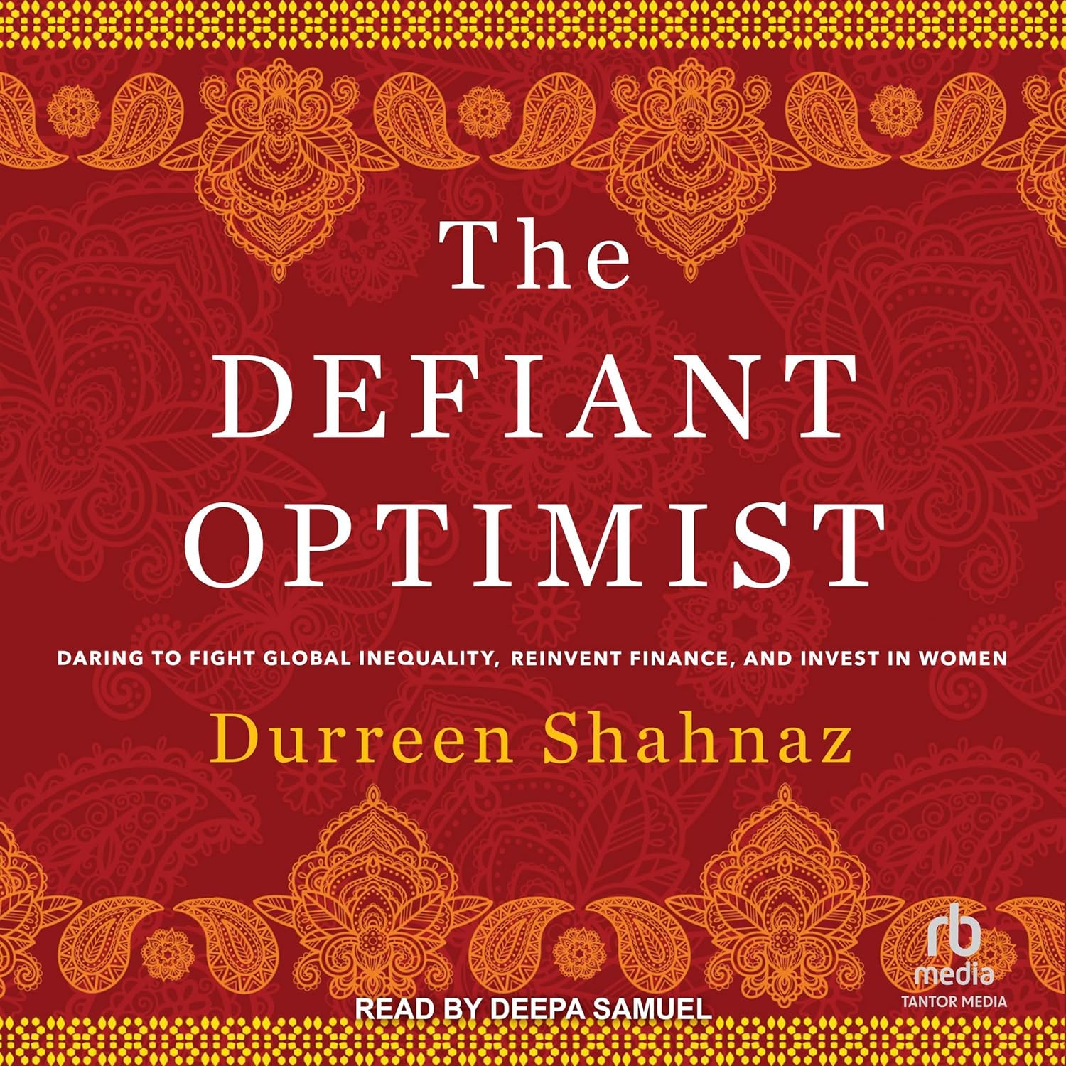 Amazon.com: The Defiant Optimist: Daring to Fight Global Inequality ...