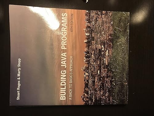 Building Java Programs: A Back to Basics Approach: Reges, Stuart, Stepp ...