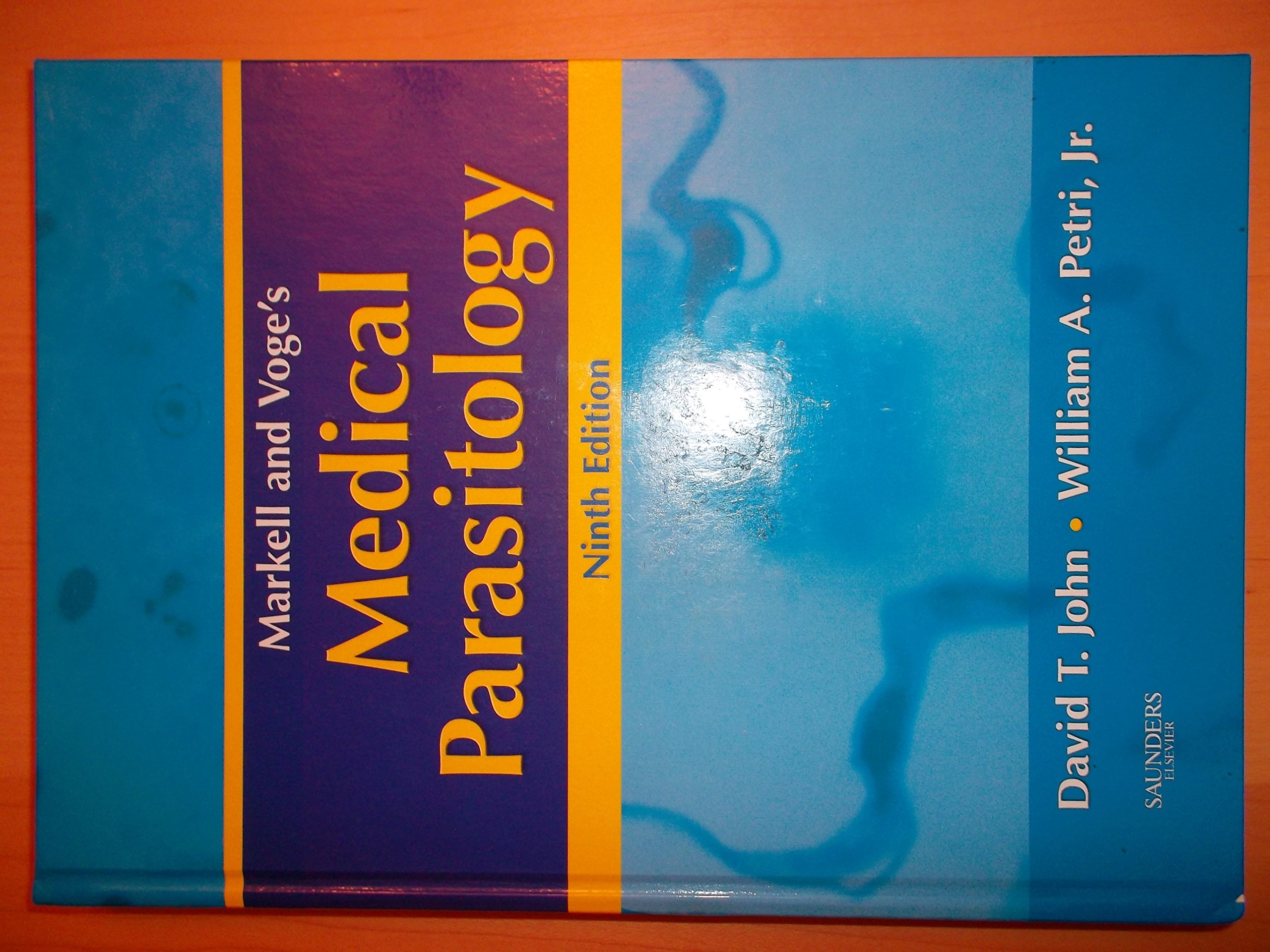 Markell and Voge's Medical Parasitology: David T. John, William A ...