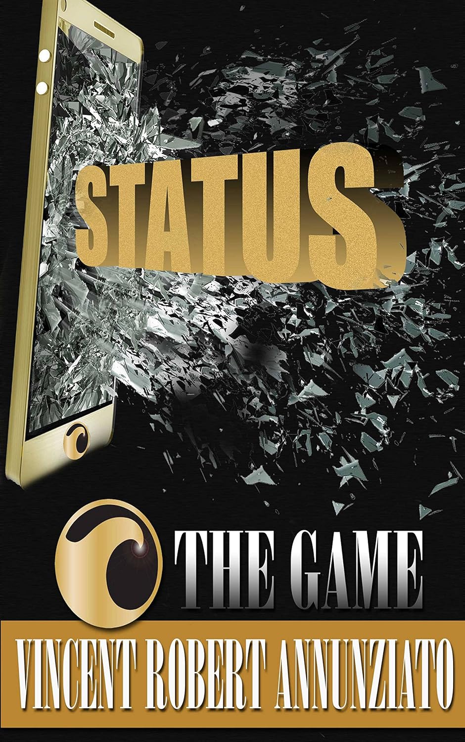 Amazon.com: Status The Game eBook : Annunziato, Vincent Robert, Reign ...