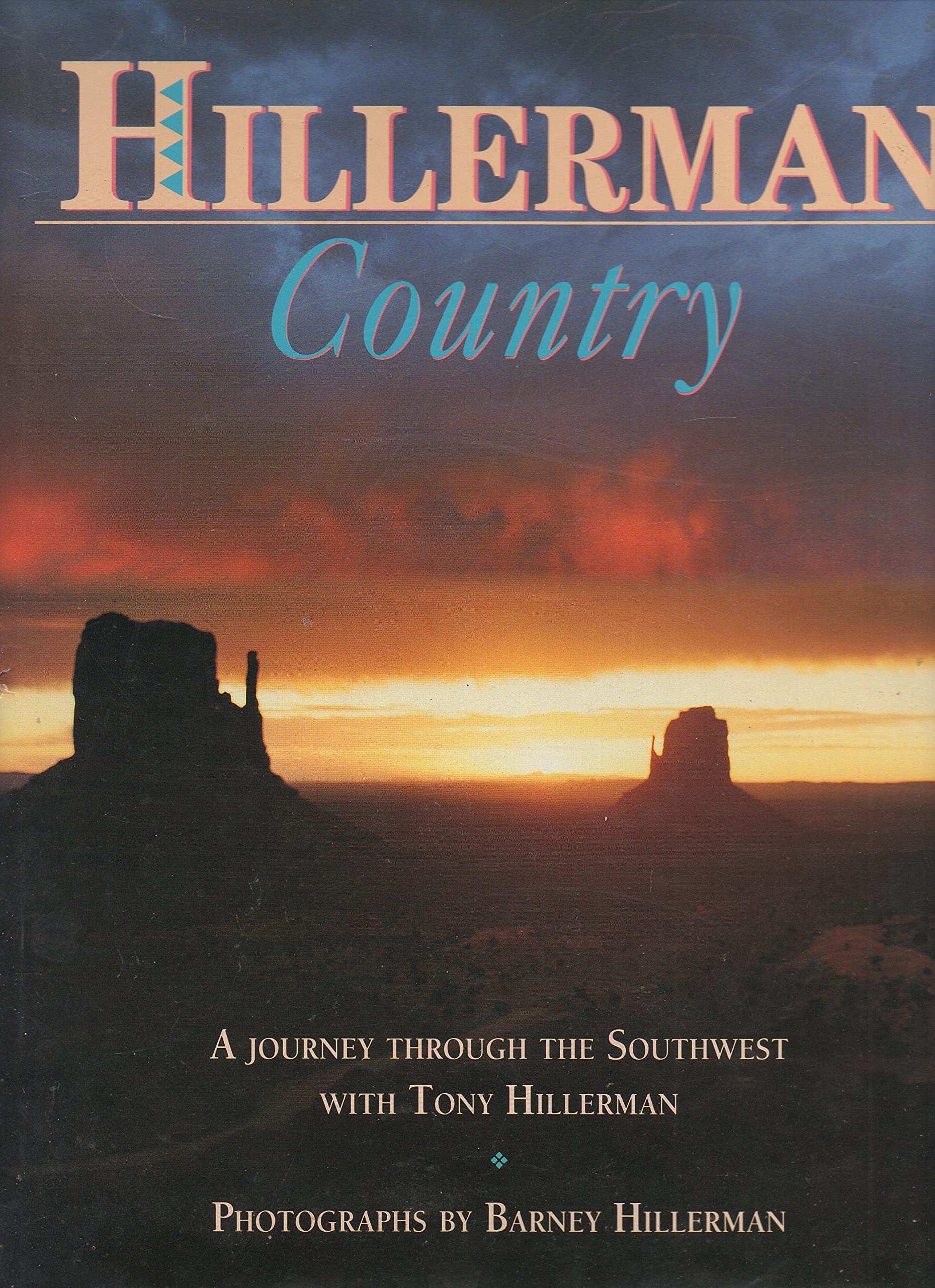 Hillerman Country: A Journey Through the Southwest With Tony Hillerman ...