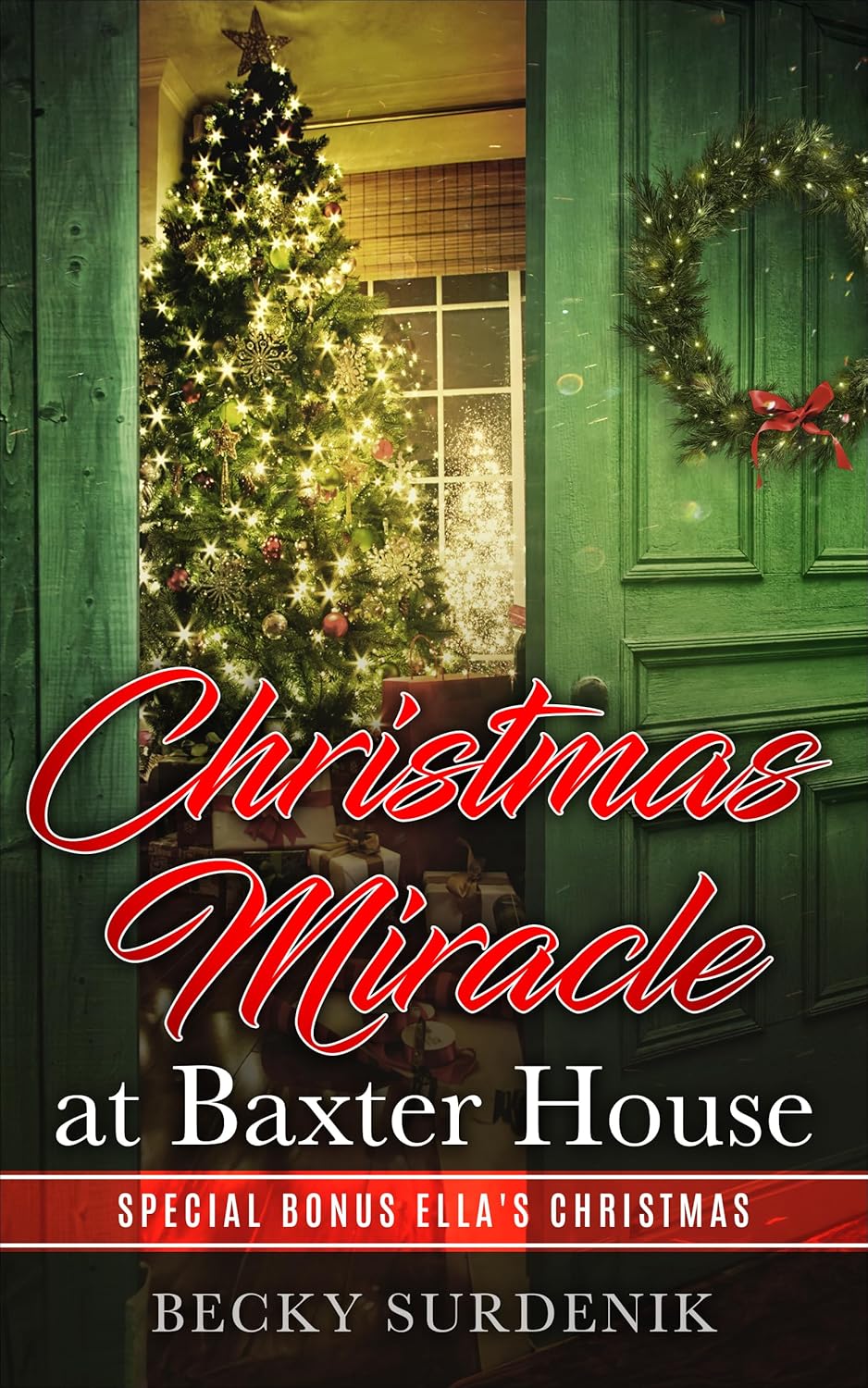 Amazon.com: Christmas Miracle at Baxter House: special bonus Ella's ...