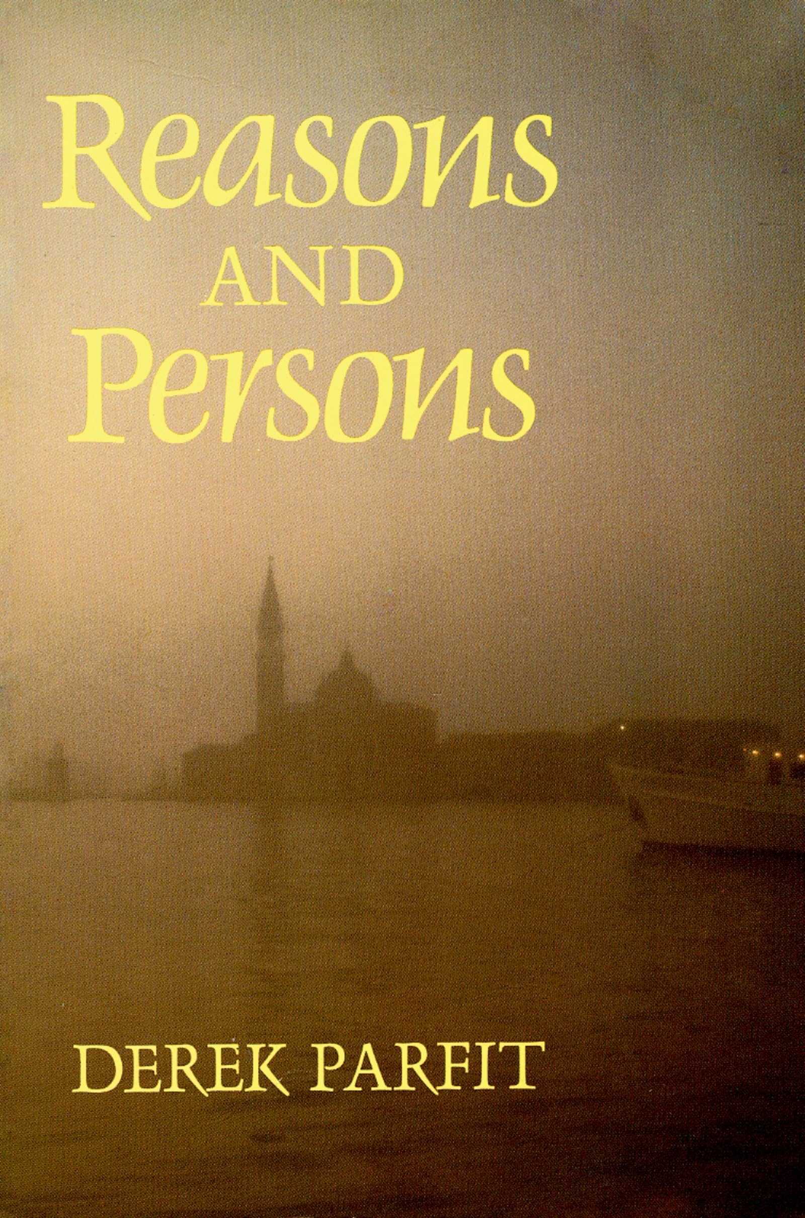 Amazon.com: Reasons and Persons: 9780198249085: Parfit, Derek: Books