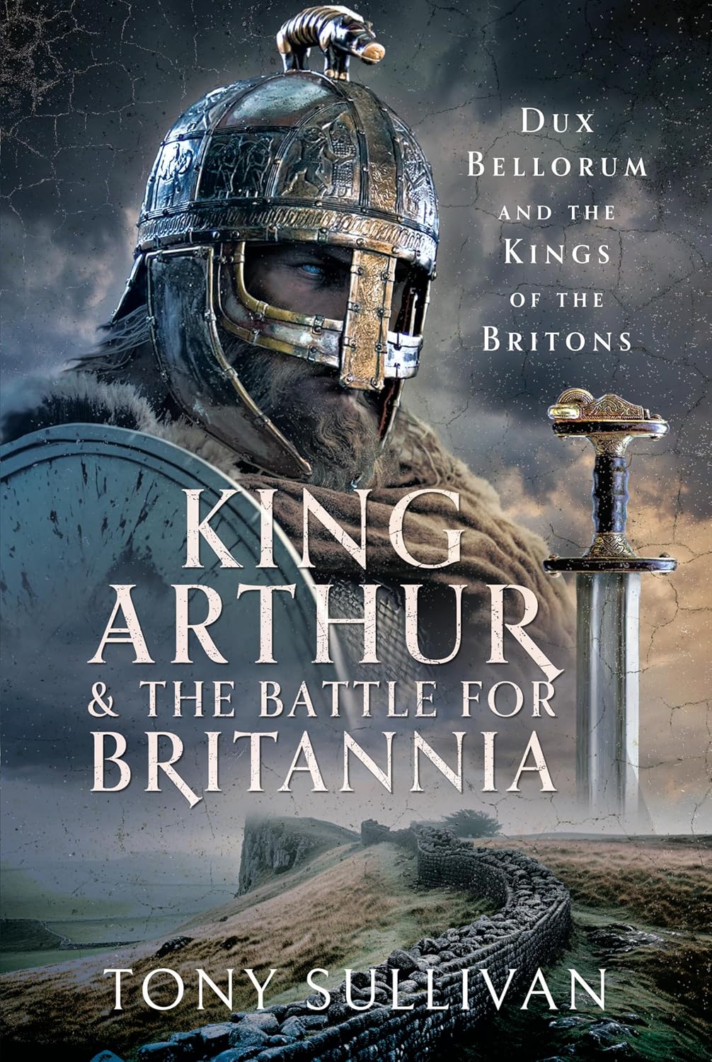 Buy King Arthur and the Battle for Britannia: Dux Bellorum and the ...