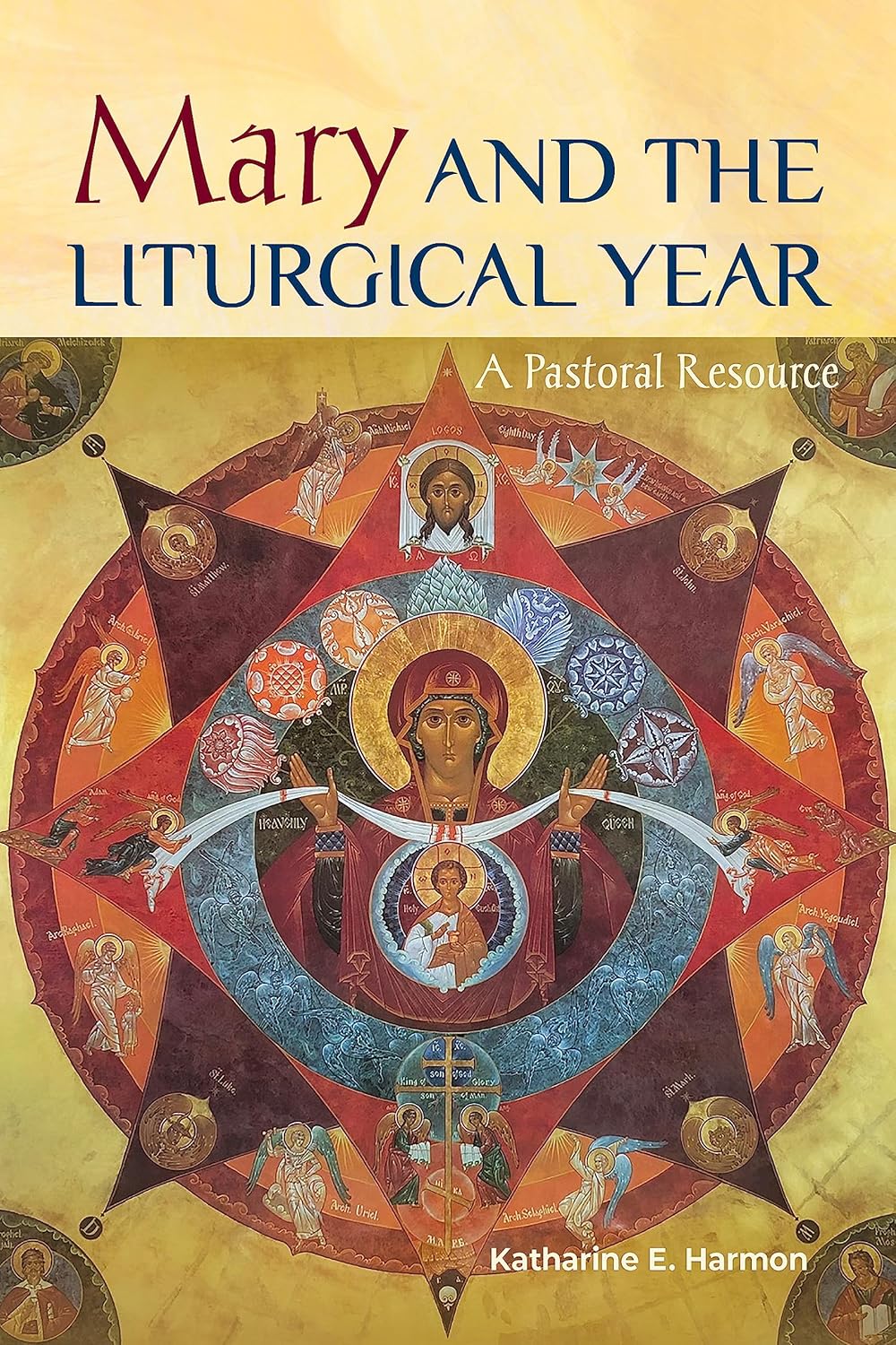Mary and the Liturgical Year: A Pastoral Resource - Kindle edition by ...