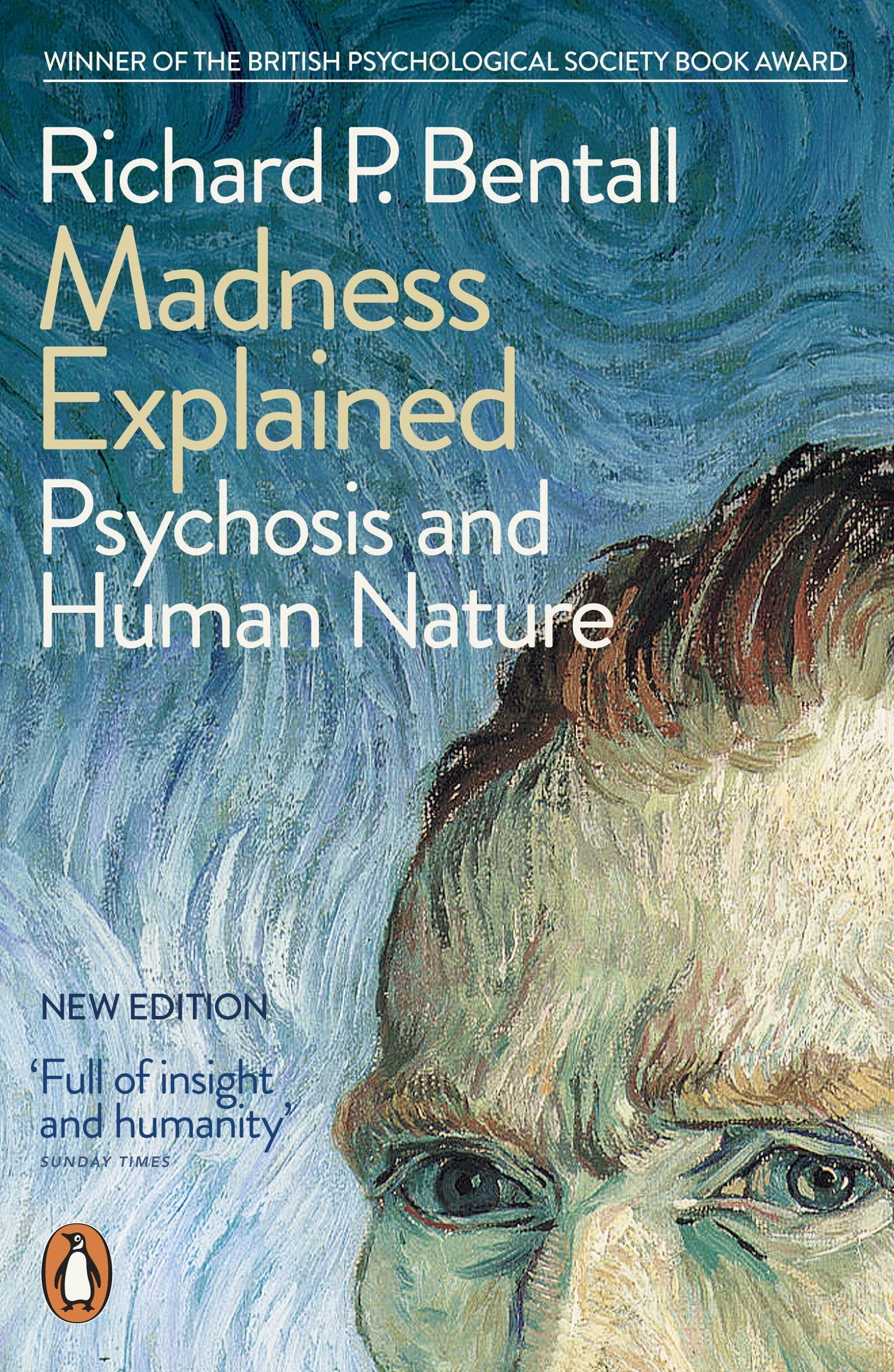 Madness Explained: Psychosis and Human Nature: Amazon.co.uk: Richard P ...
