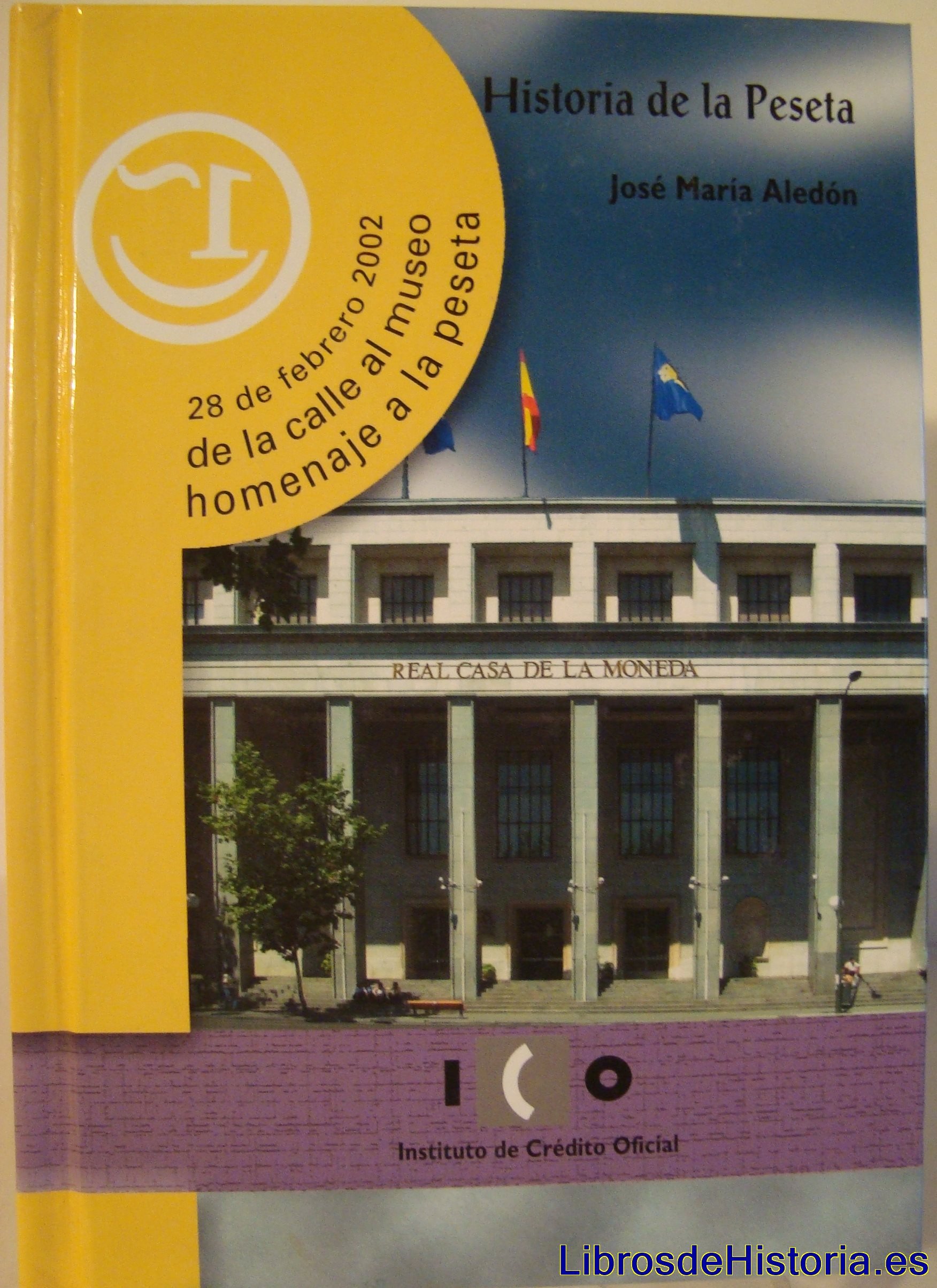 HISTORIA DE LA PESETA. : ALEDON,José María.: Amazon.es: Libros
