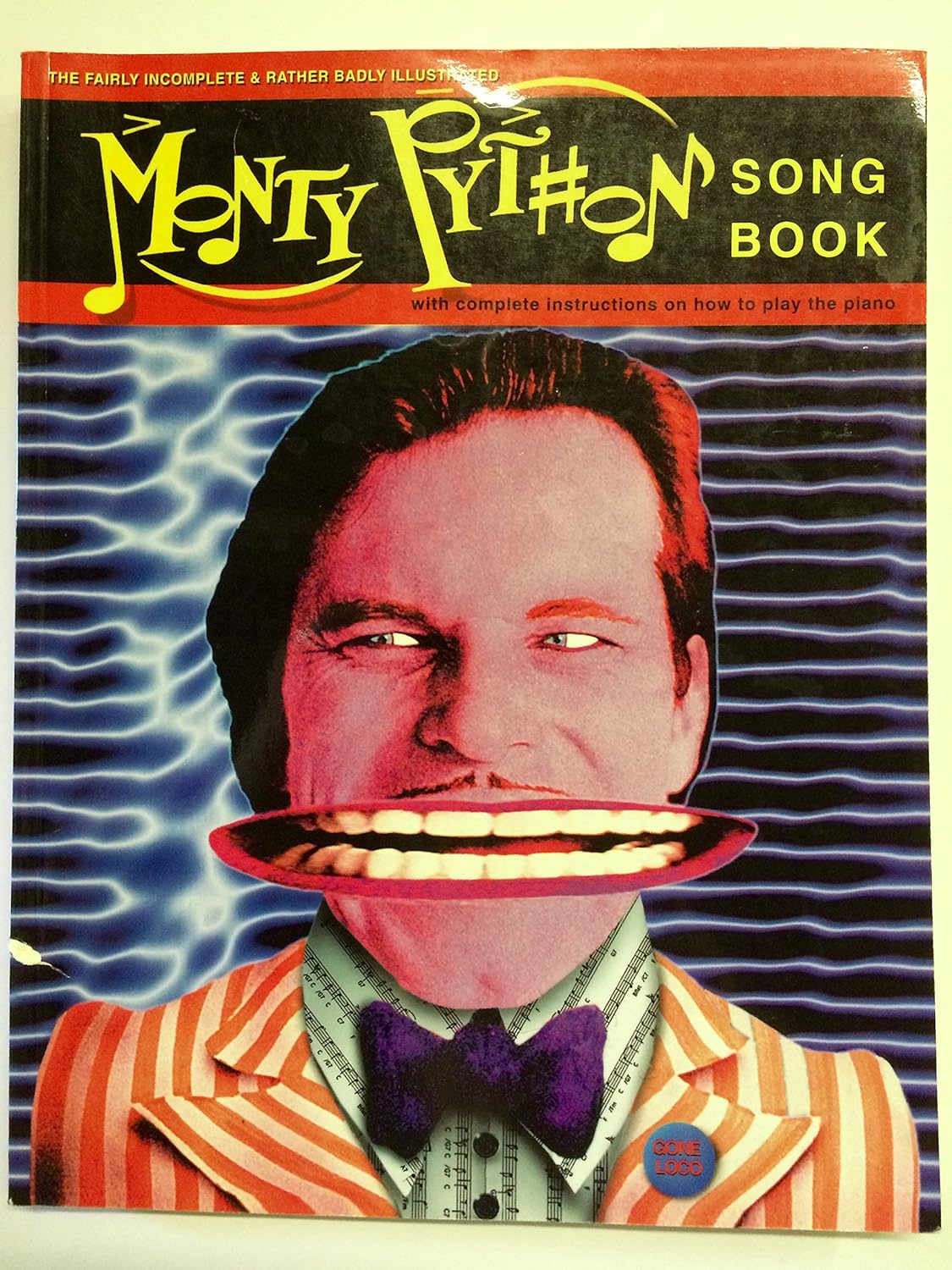 The fairly incomplete & rather badly illustrated Monty Python song book ...