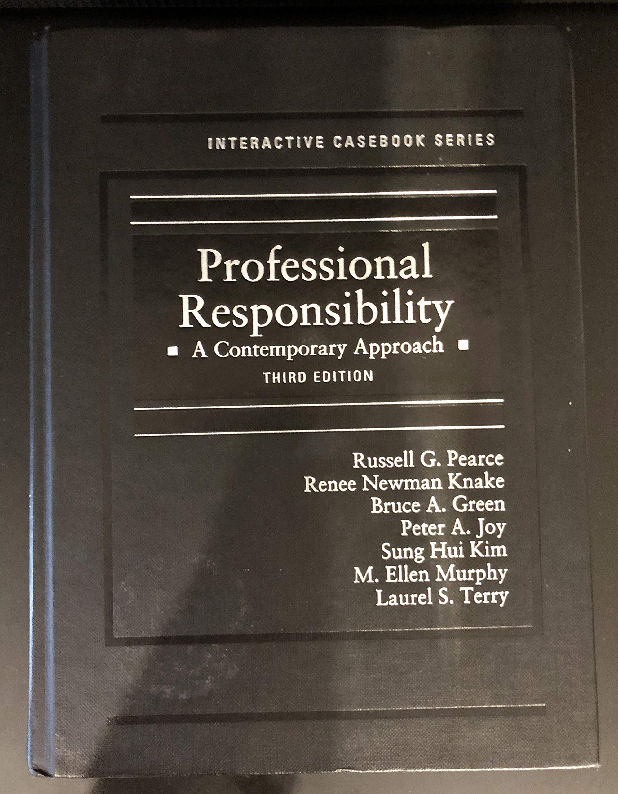 Professional Responsibility: A Contemporary Approach (Interactive ...