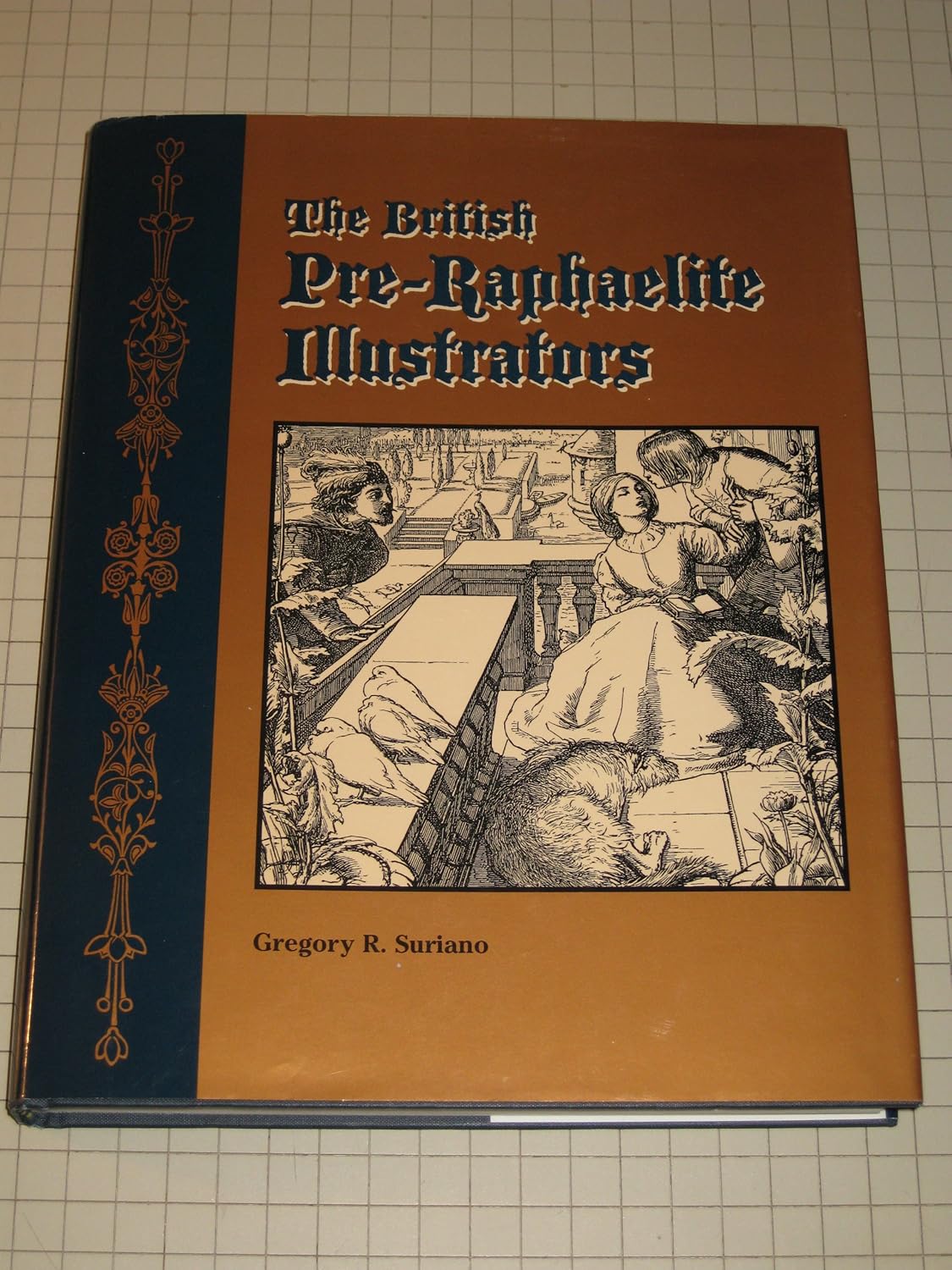 The British Pre-raphaelite Illustrators.: GREGORY R. SURIANO ...