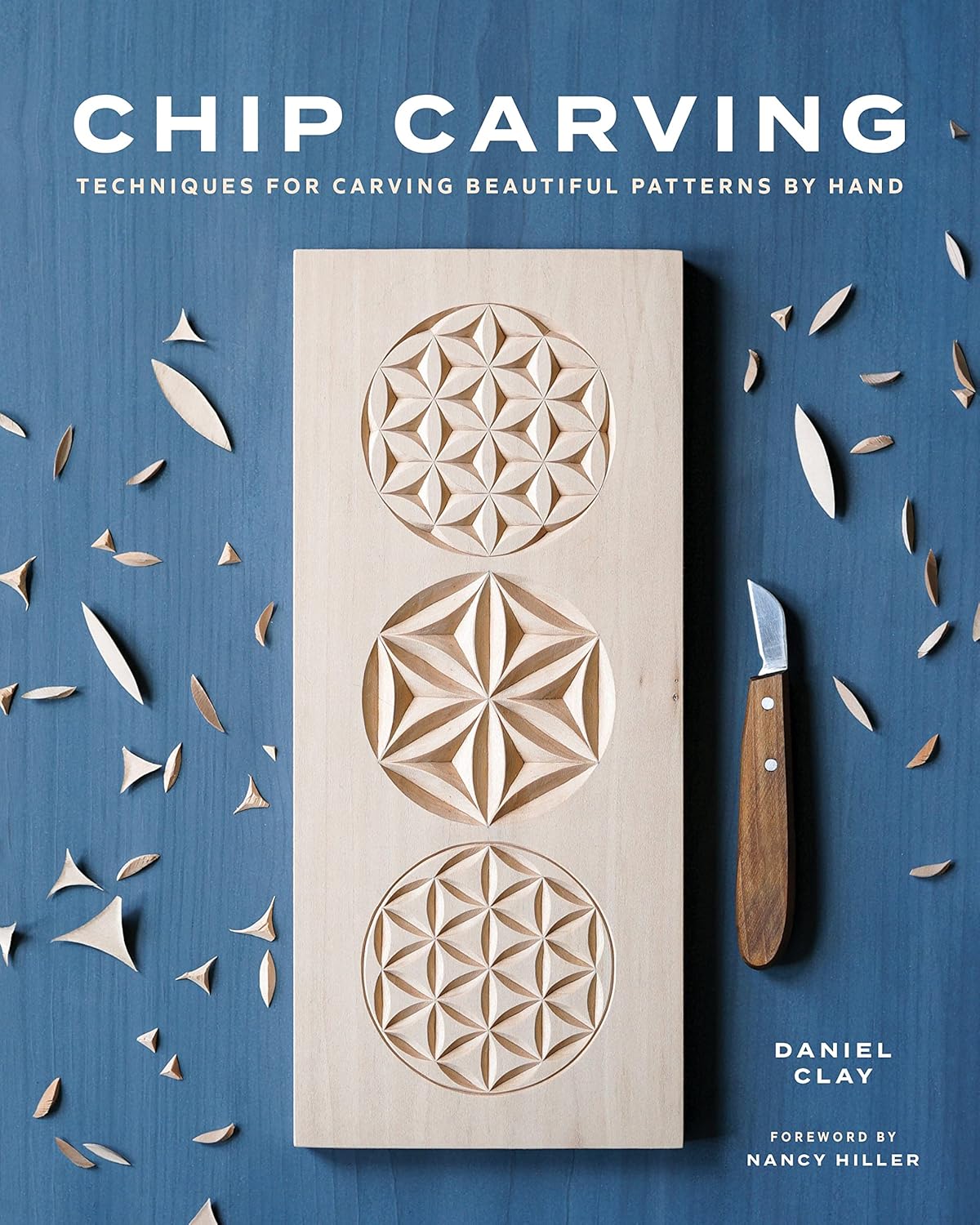 Chip Carving: Techniques for Carving Beautiful Patterns by Hand: Clay ...