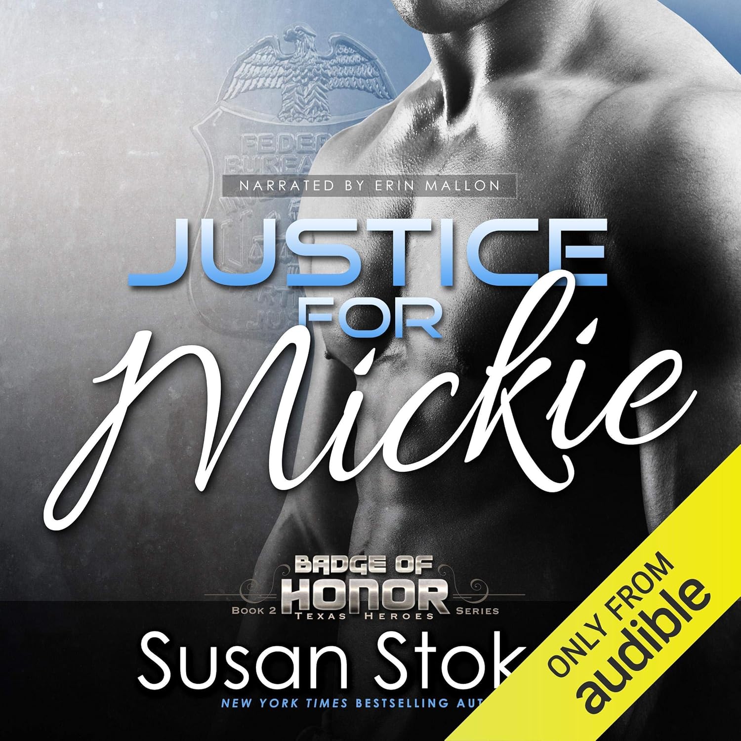 Amazon.com: Justice for Mickie: Badge of Honor: Texas Heroes Book 2 ...