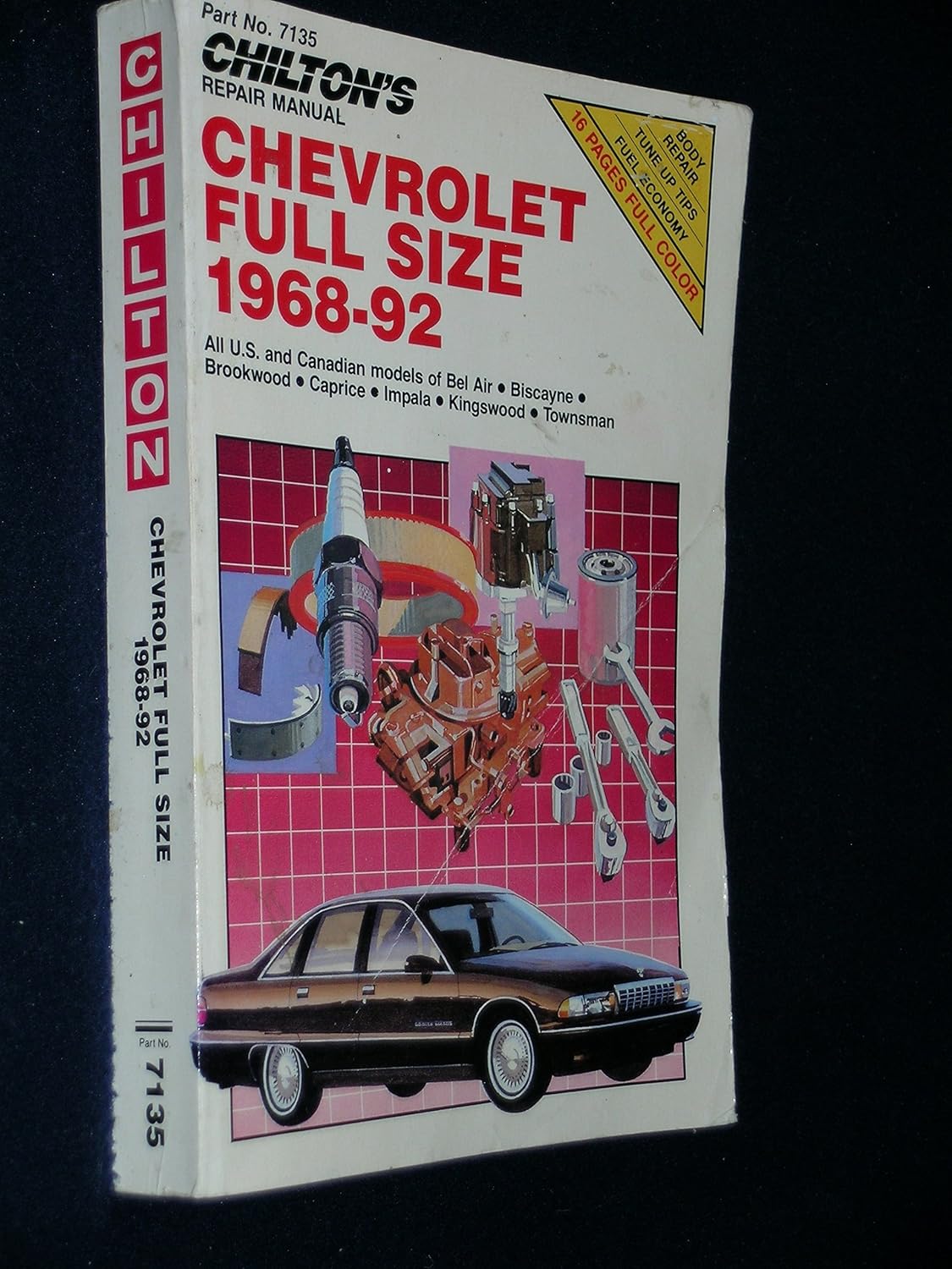 Chilton Book Company Repair Manual: Covers All U.S. and Canadian Models ...