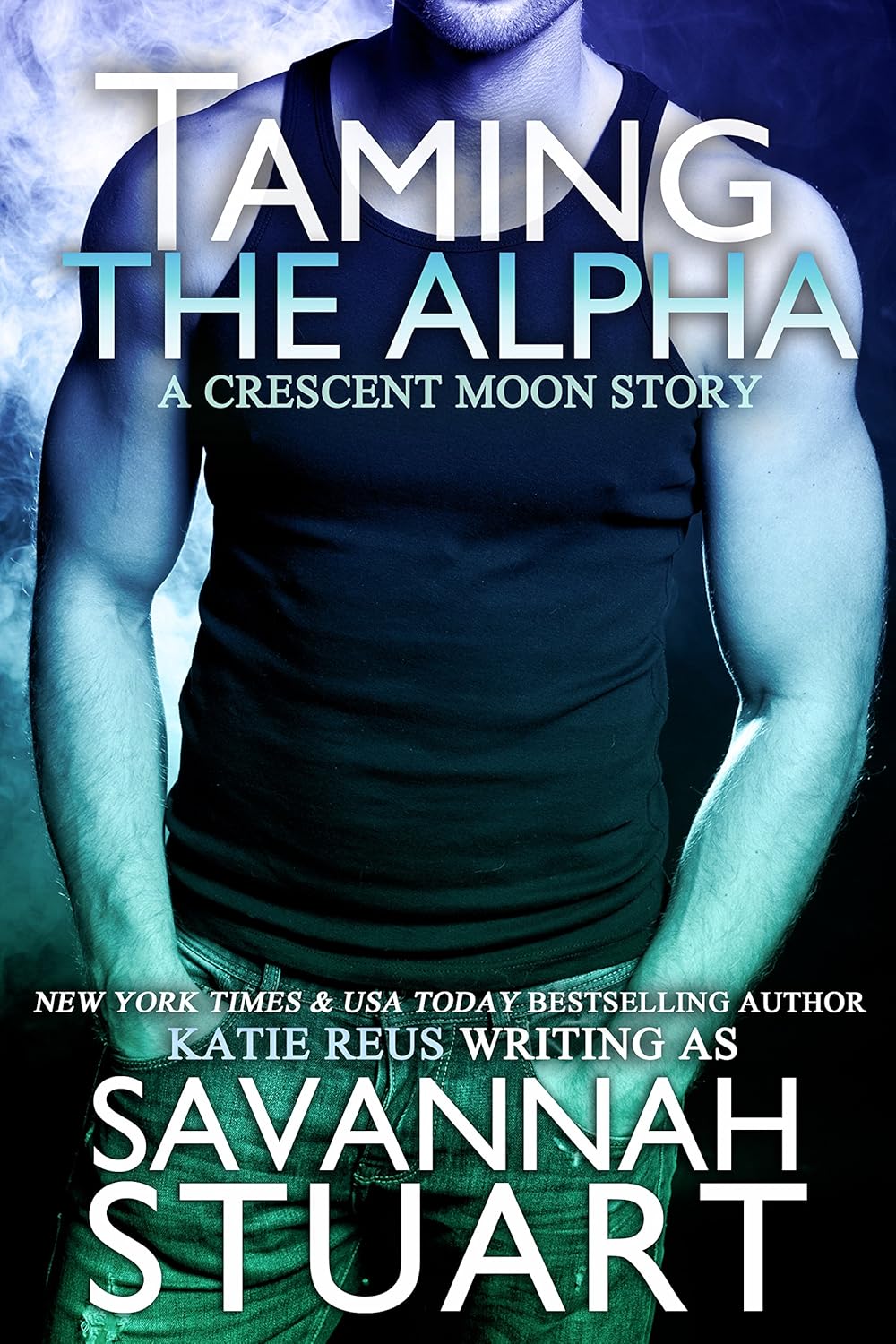 Taming the Alpha (Crescent Moon Series Book 1) - Kindle edition by ...