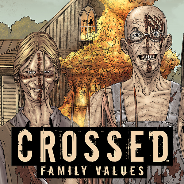 Amazon.com: Crossed: Family Values #1 (of 6) eBook : Lapham, David ...