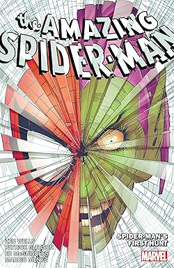Amazing Spider-Man By Zeb Wells Vol. 8: Spider-Man's First Hunt (THE AMAZING SPIDER-MAN): Wells ...